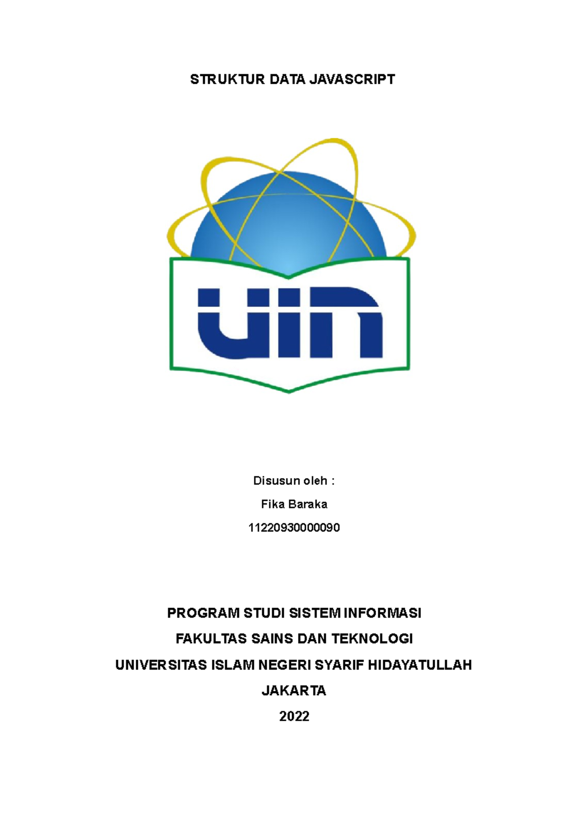 Struktur data JavaScript - STRUKTUR DATA JAVASCRIPT Disusun oleh : Fika ...