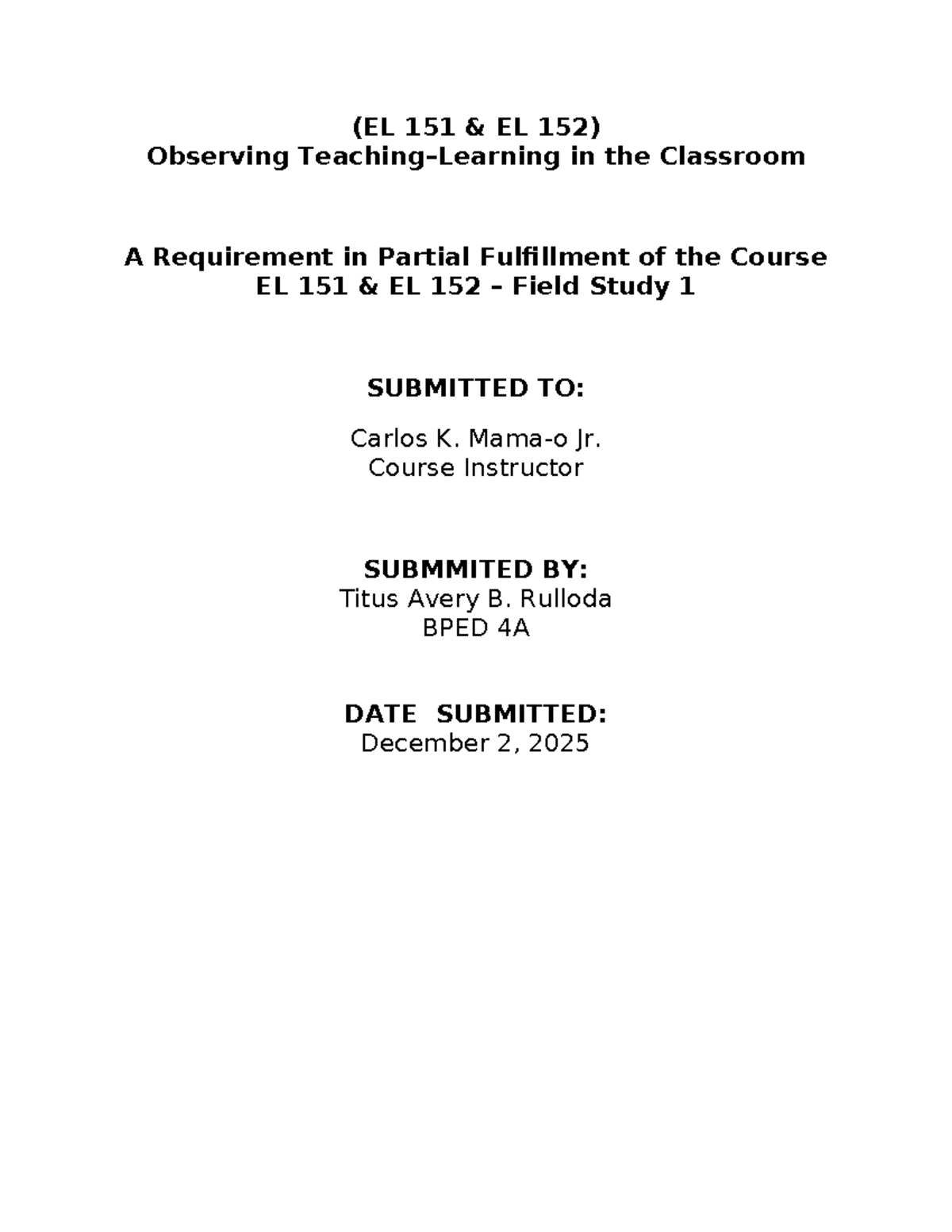 EL 151 - n/a - Teaching Internship - (EL 151 & EL 152) Observing ...