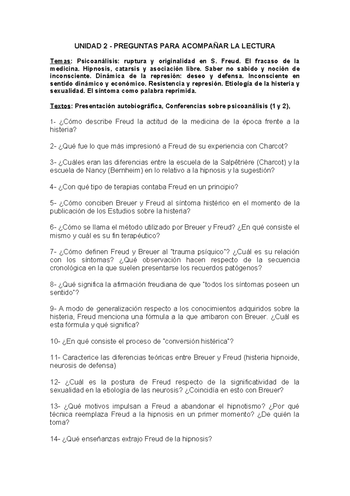 UNIDAD 2: PREGUNTAS PARA ACOMPAÑAR LA LECTURA DE PSICOANÁLISIS - Studocu