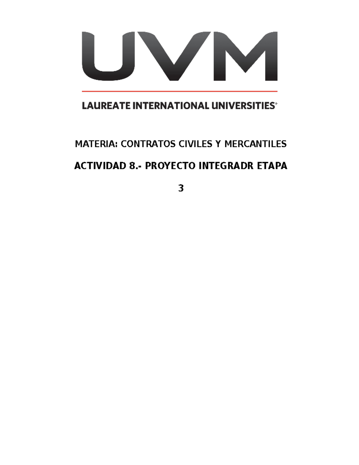 Proyecto Integrador Etapa 3: Contrato de Compraventa Mercantil - Studocu