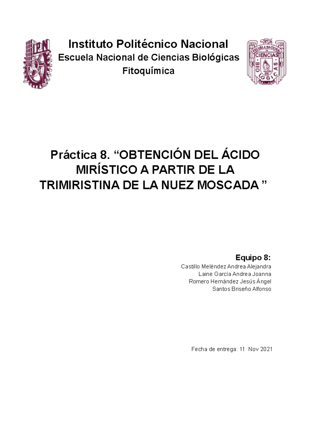 Práctica 8: Obtención de Ácido Mirístico de Trimiristina en Fitoquímica ...