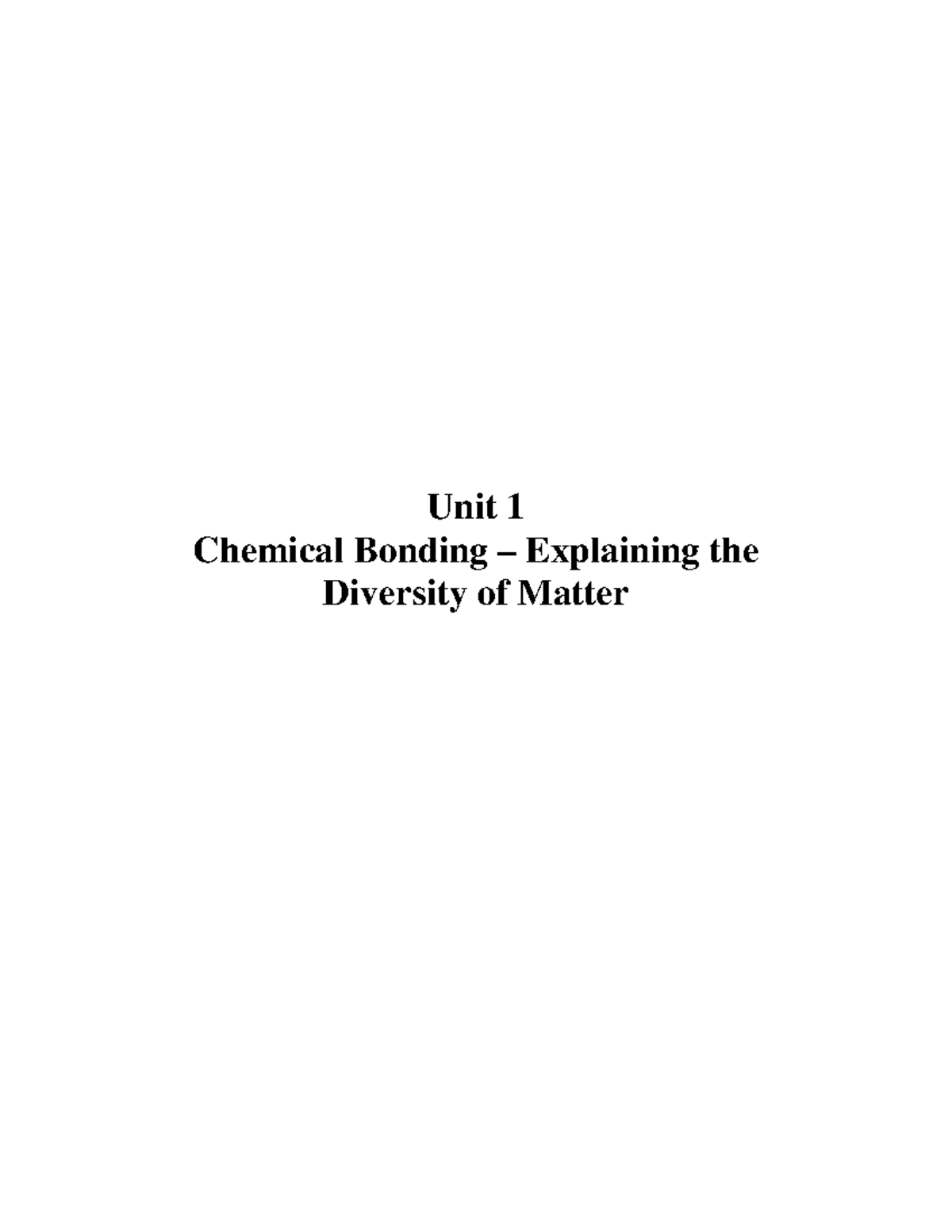 Unit 1: Chemical Bonding and the Diversity of Matter (Chem20) - Studocu