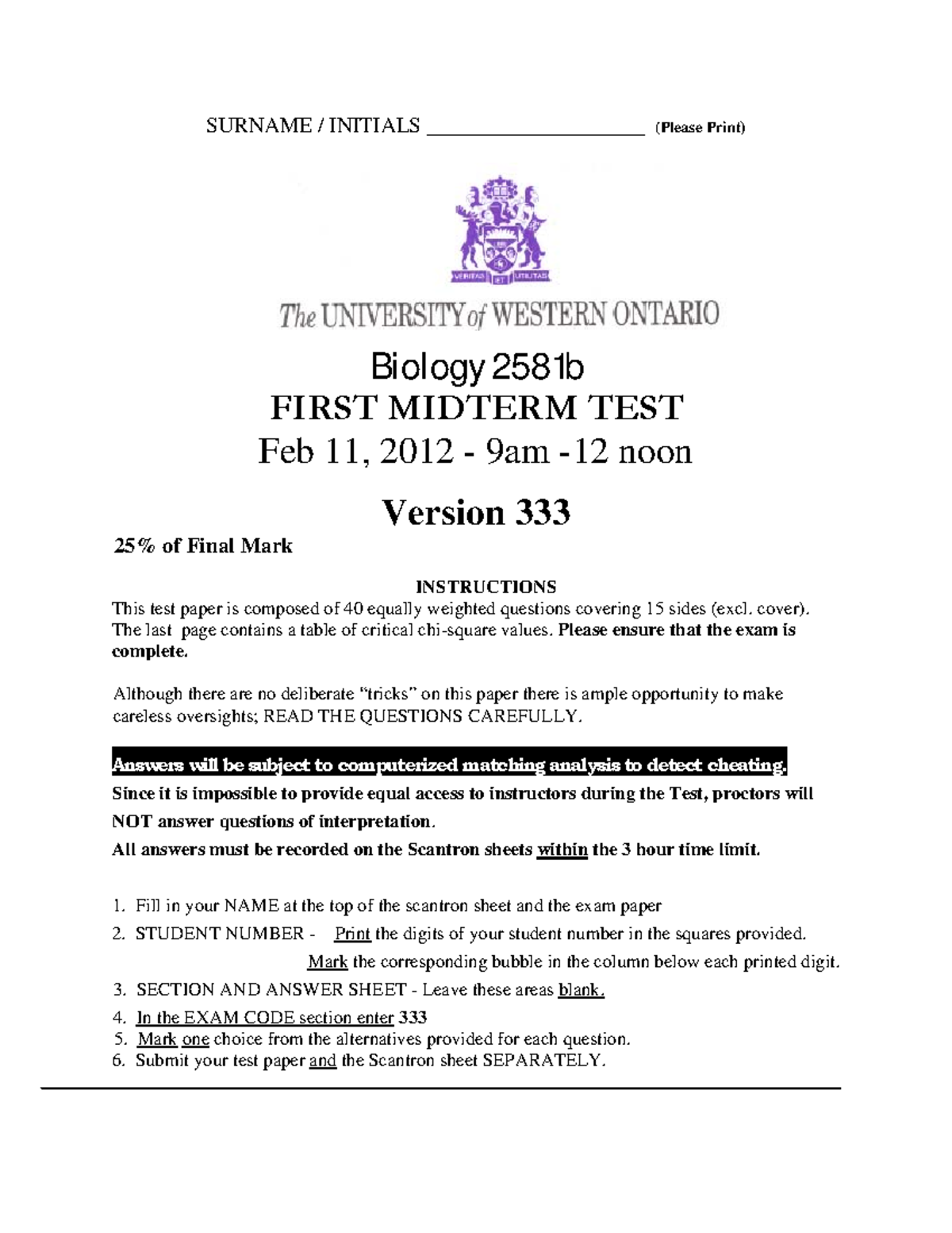 Biology 2581b Final Midterm Test - February 11, 2012 - Studocu