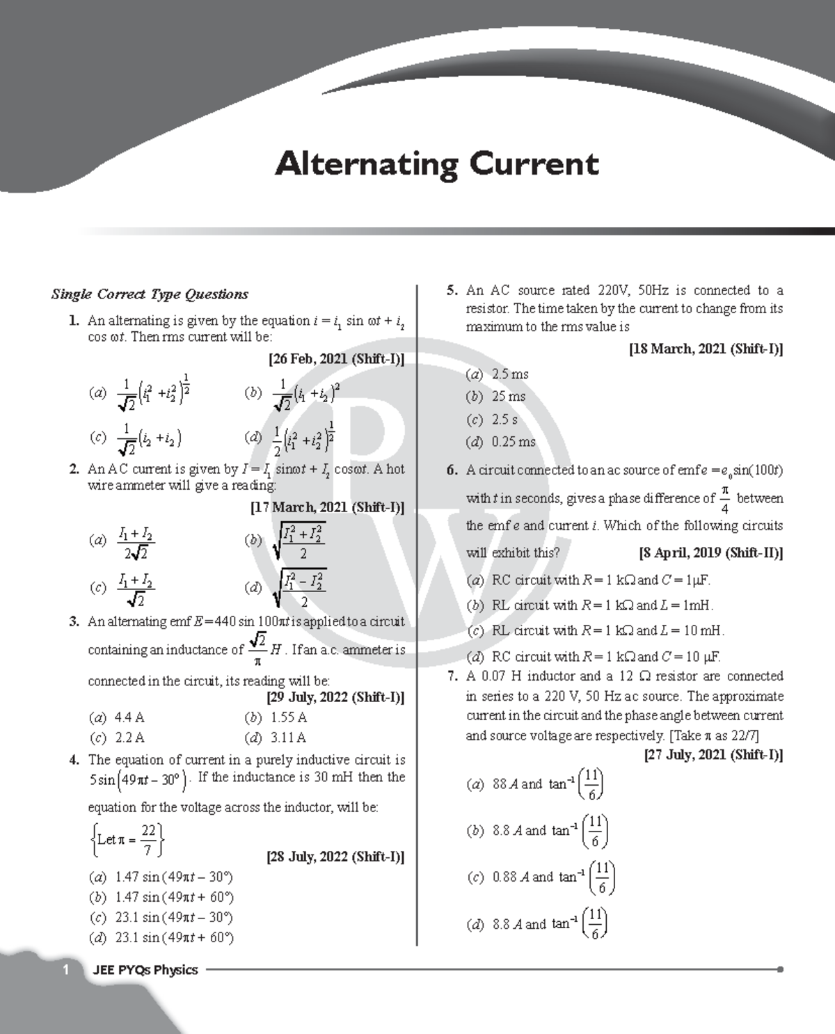 Alternating Current PYQ Practice Sheet - Single Correct Type Questions An alternating is given ...
