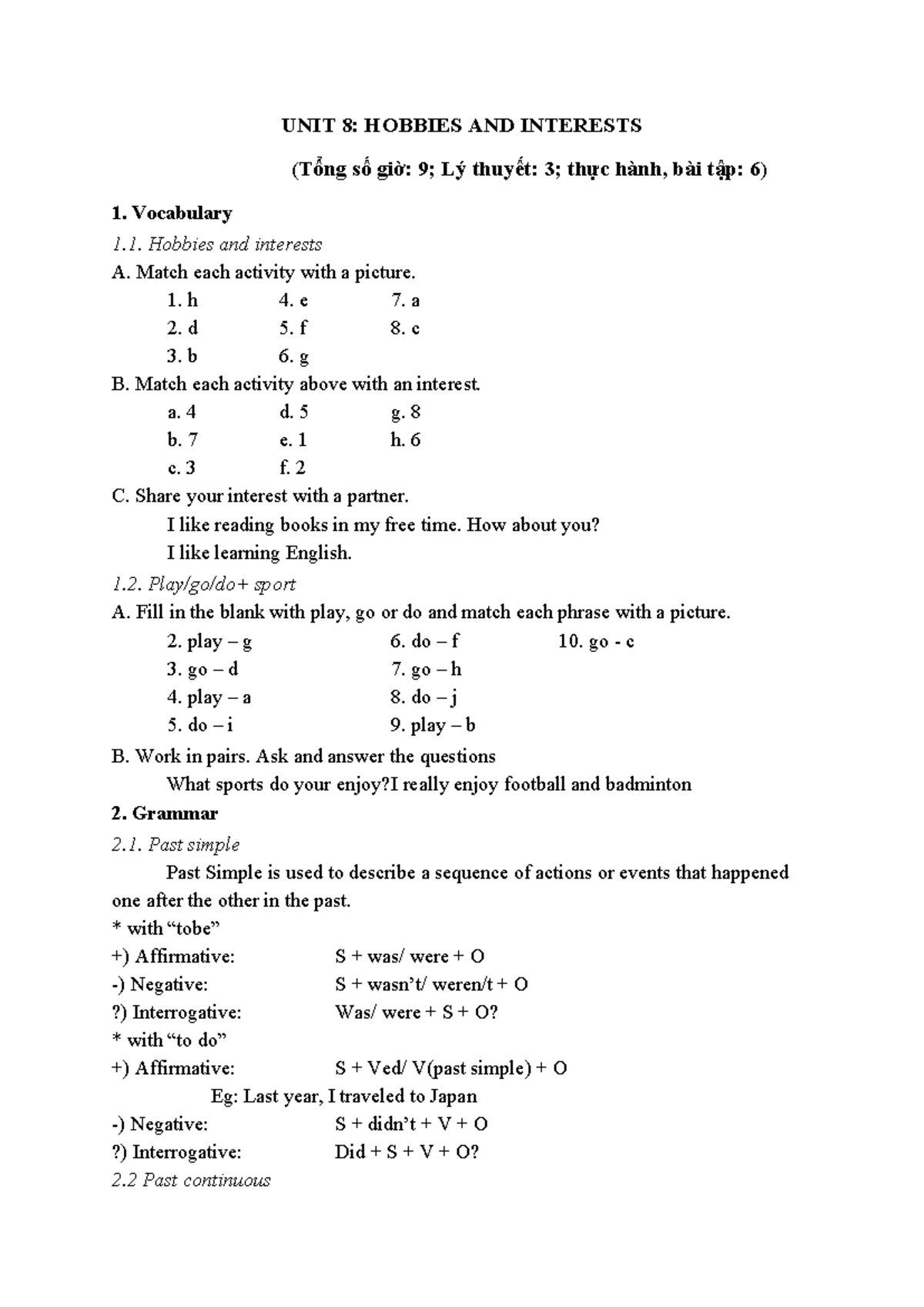 UNIT 8: HOBBIES AND INTERESTS - Vocabulary & Grammar Notes - Studocu
