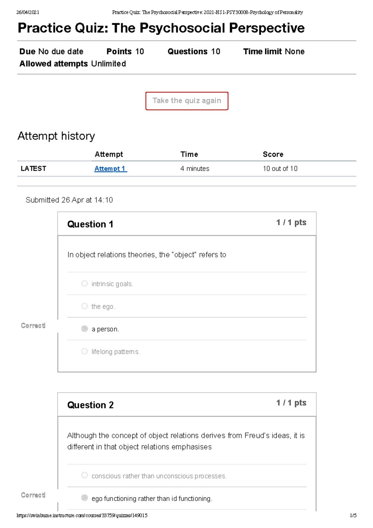 Practice Quiz 5 - Practice Quiz: The Psychosocial Perspective Due No ...