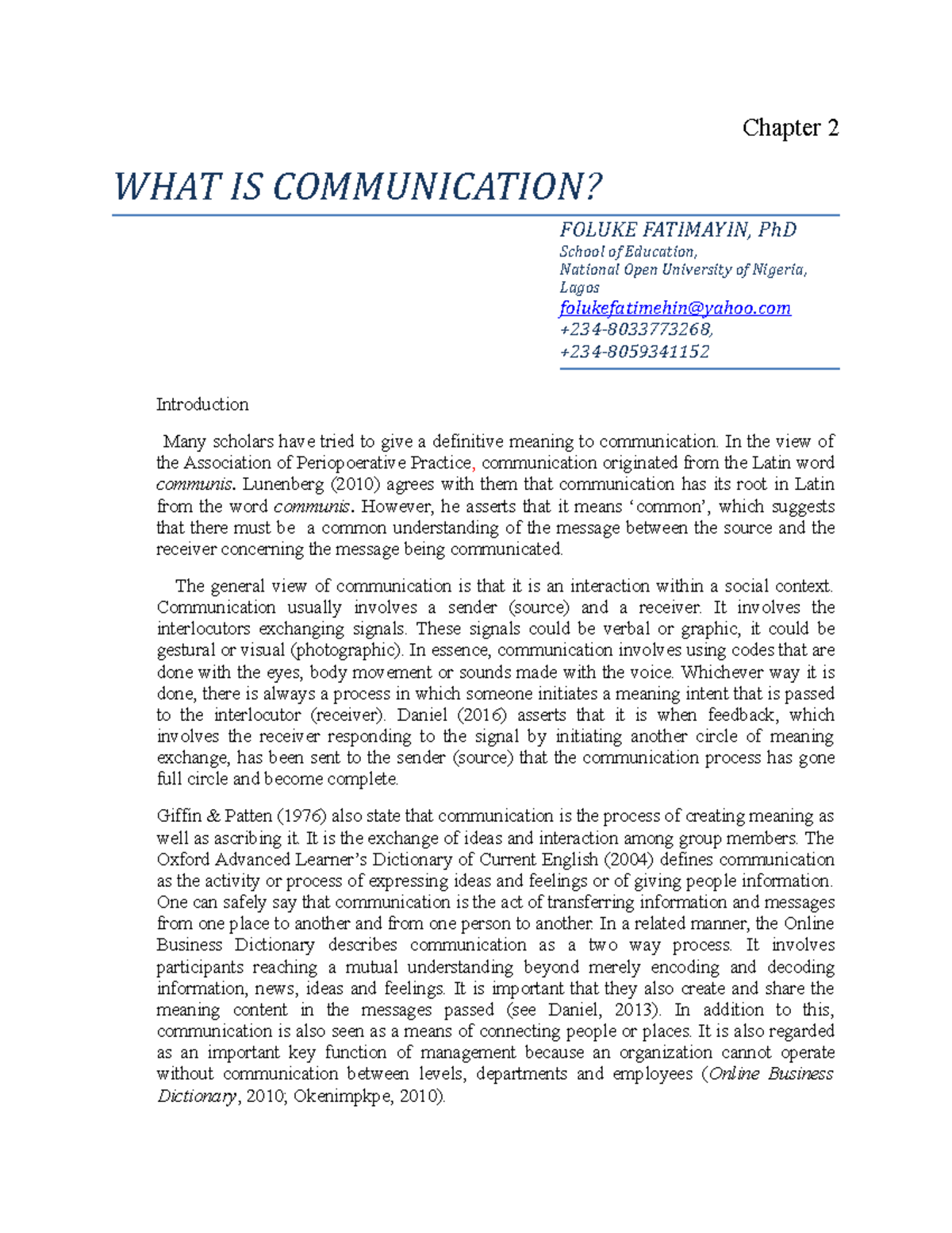 Chapter 2 communication skill - Chapter 2 WHAT IS COMMUNICATION? FOLUKE FATIMAYIN, PhD School of ...