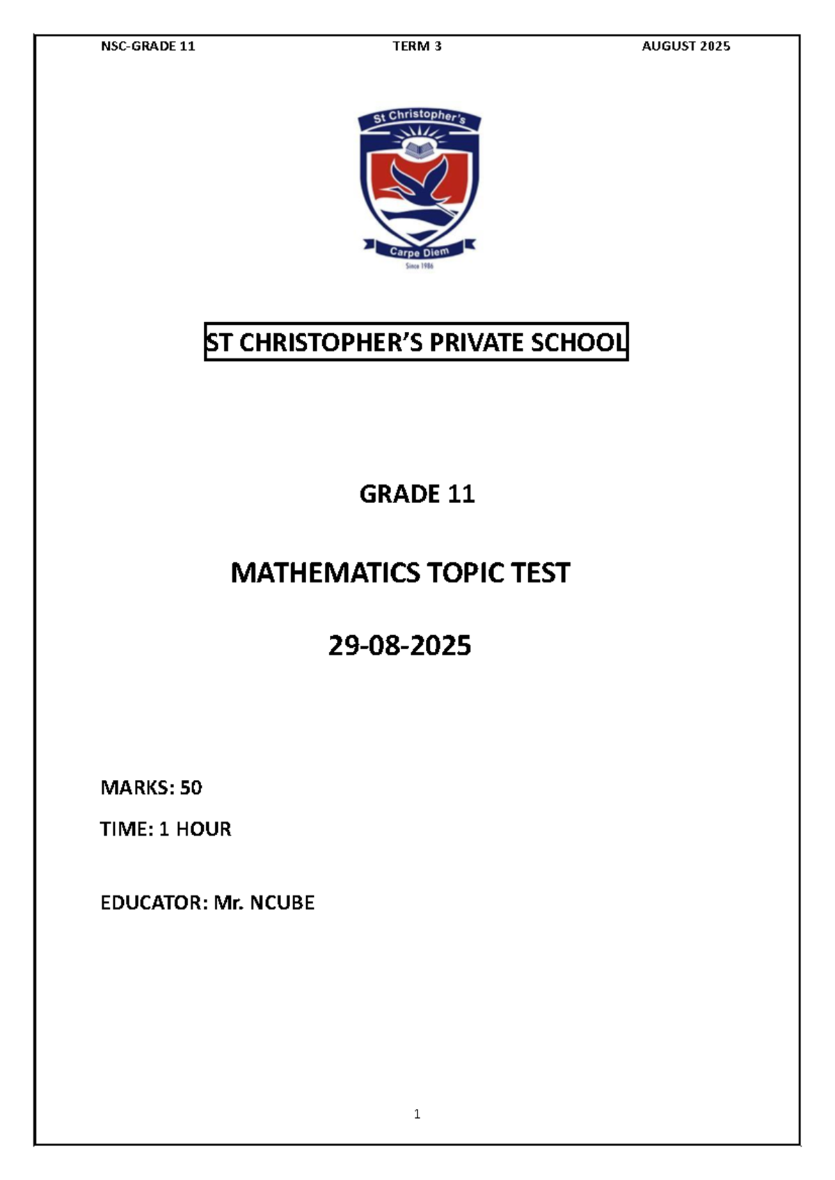 Grade 11 Mathematics Topic Test (Term 3) - Mr. Ncube 2025 - Studocu