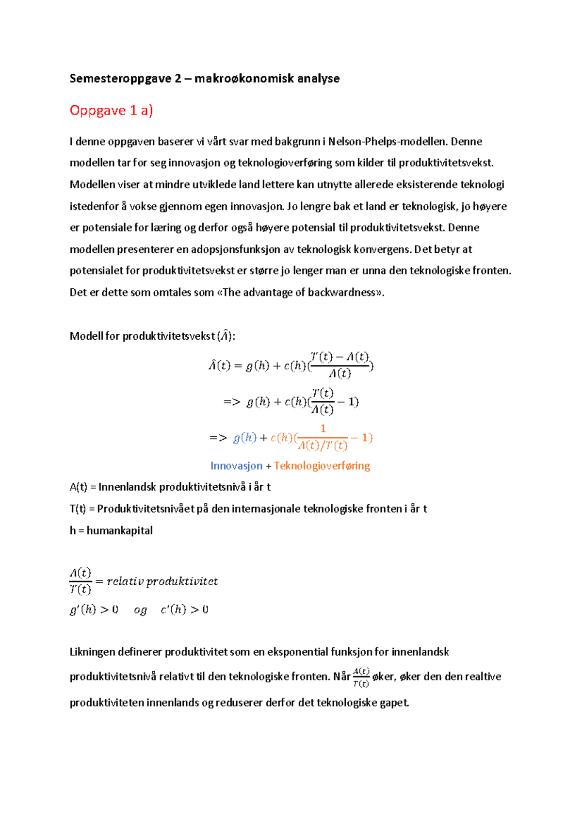Semesteroppgave 2 - Makroøkonomisk Analyse (Økonomi og Teknologi) - Studocu