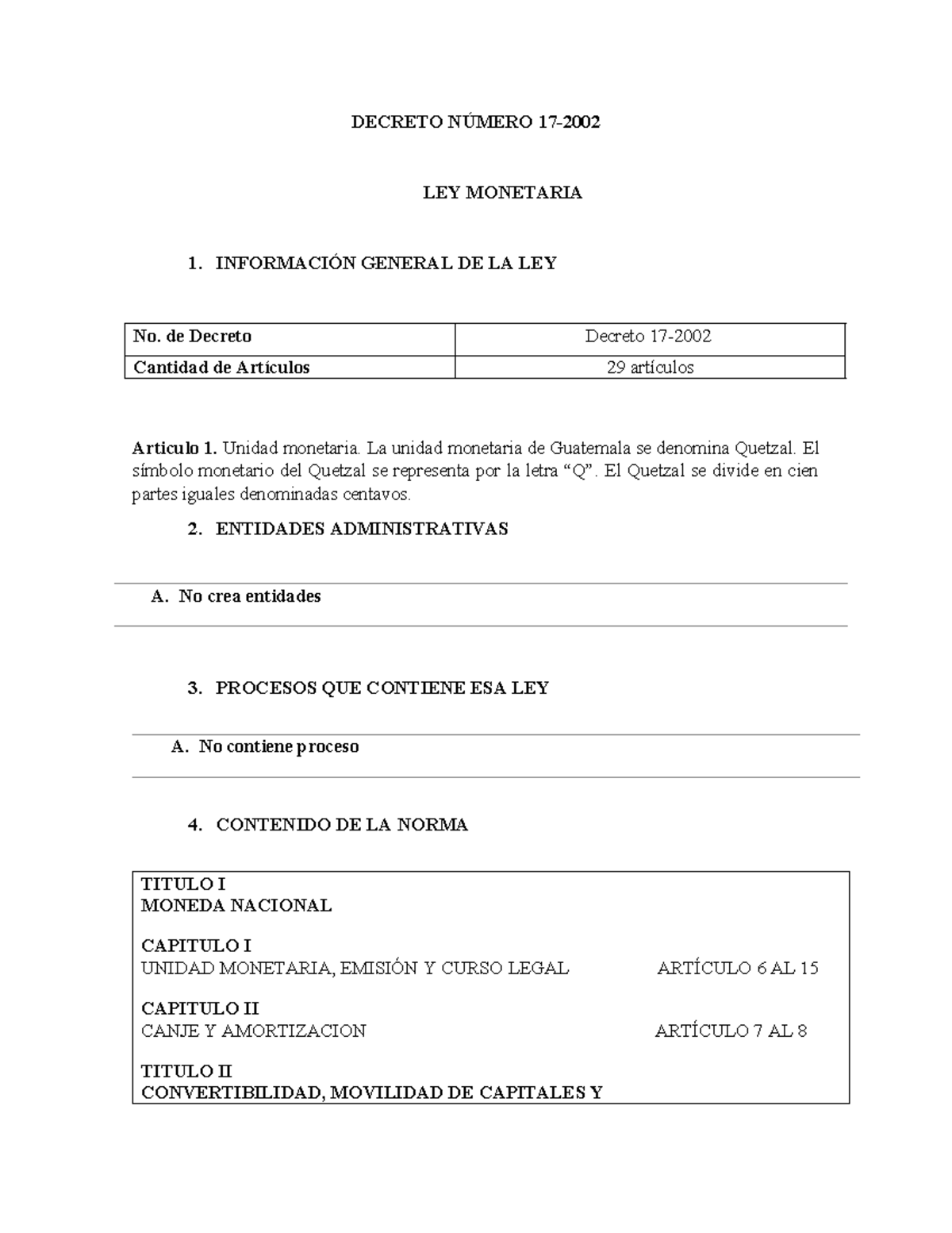 Mercantil 8, 9 Y 10 - leyes especiales - DECRETO NÚMERO 17- LEY MONETARIA 1. INFORMACIÓN GENERAL ...
