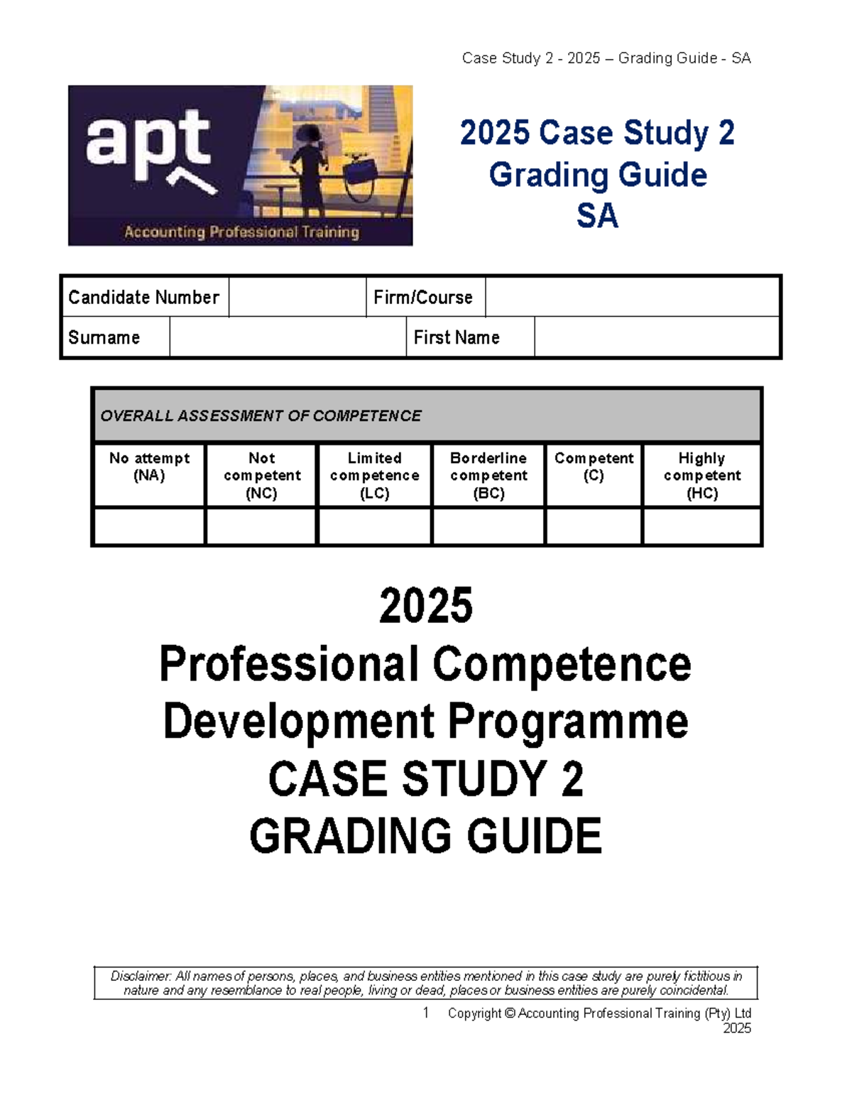 Case Study 2 Grading Guide SA 2025: Assessment of Competence - Studocu