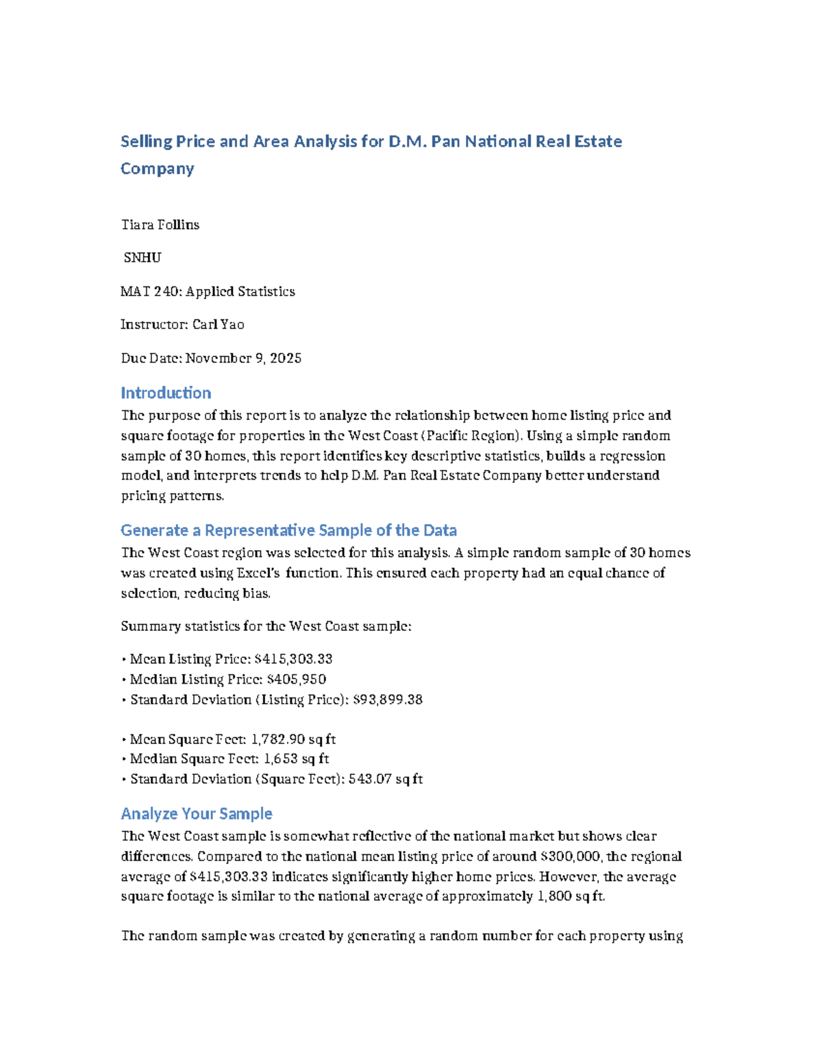 MAT 240: Real Estate Price & Area Analysis Report by Tiara Follins ...