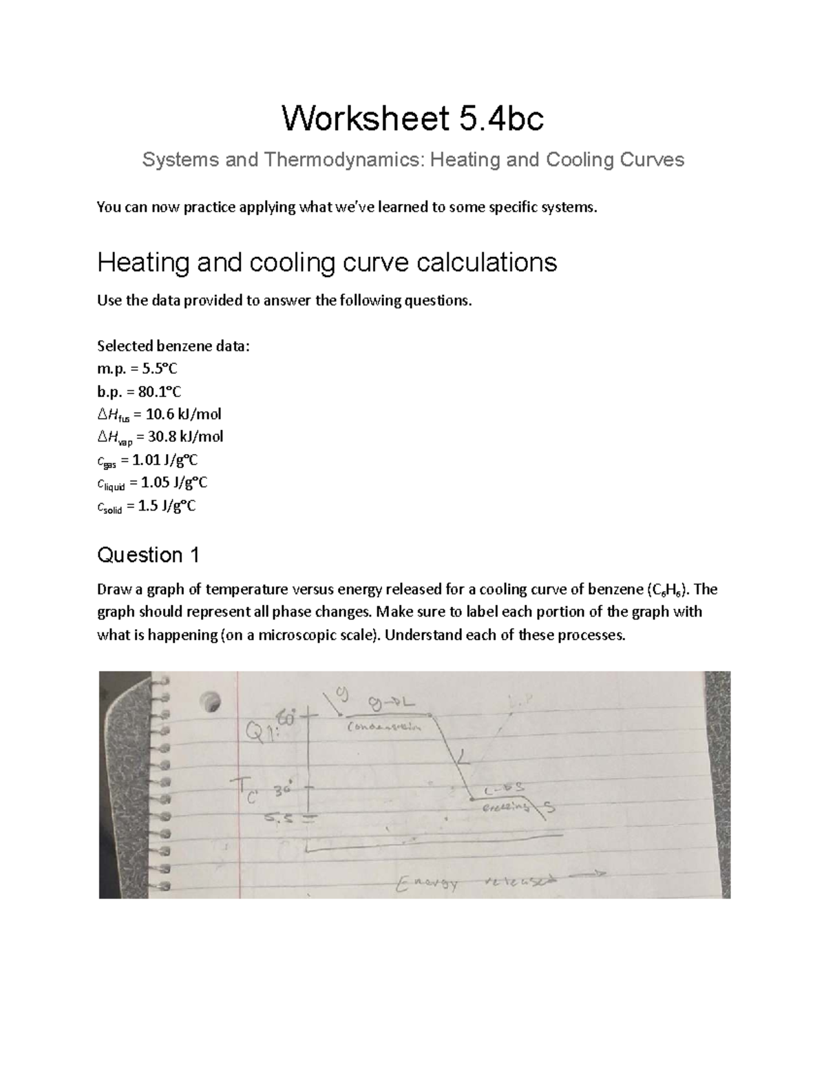 CHEM Worksheet 5.4bc: Heating & Cooling Curves of Benzene - Studocu