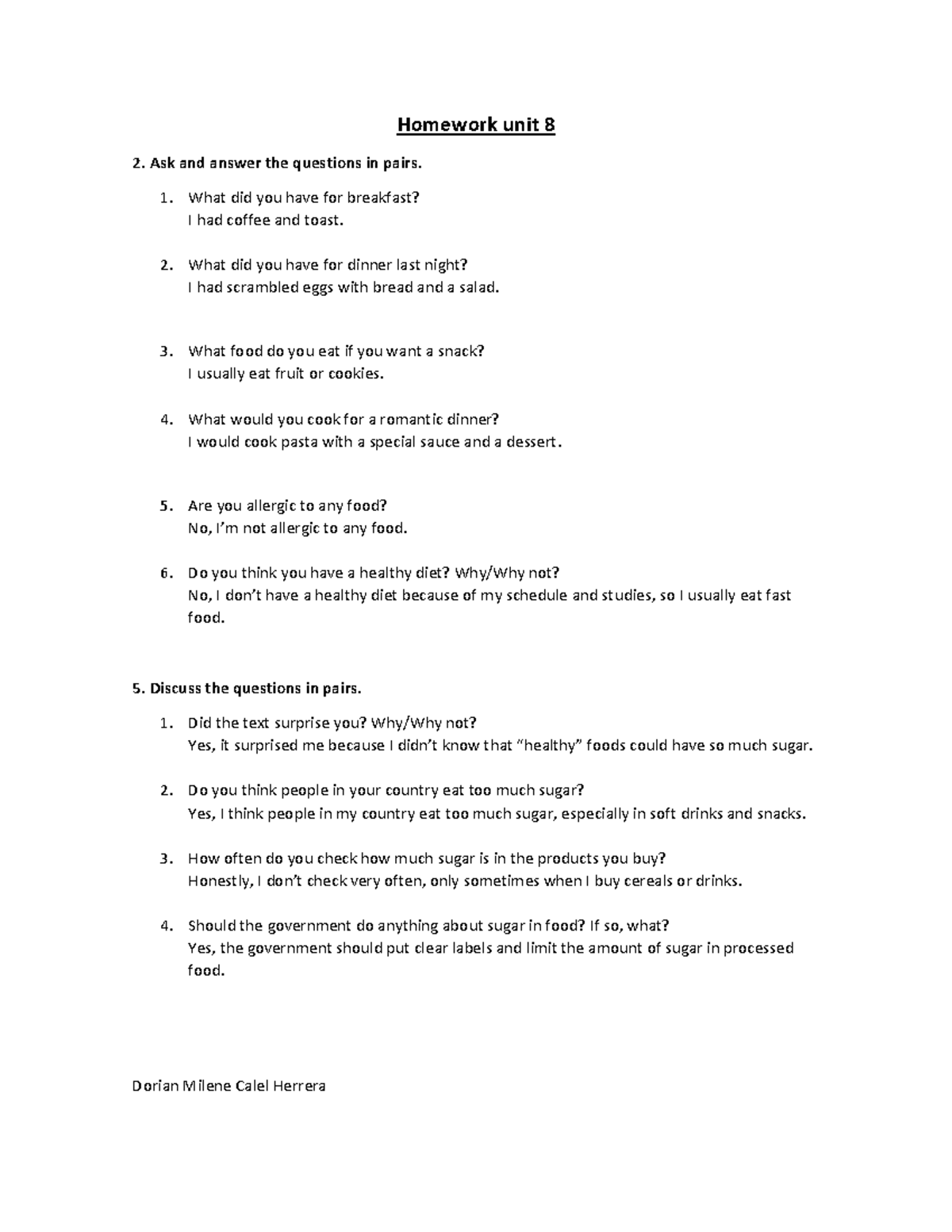 Homework Unit 8: Food Discussion Q&A - Dorian Calel - Studocu