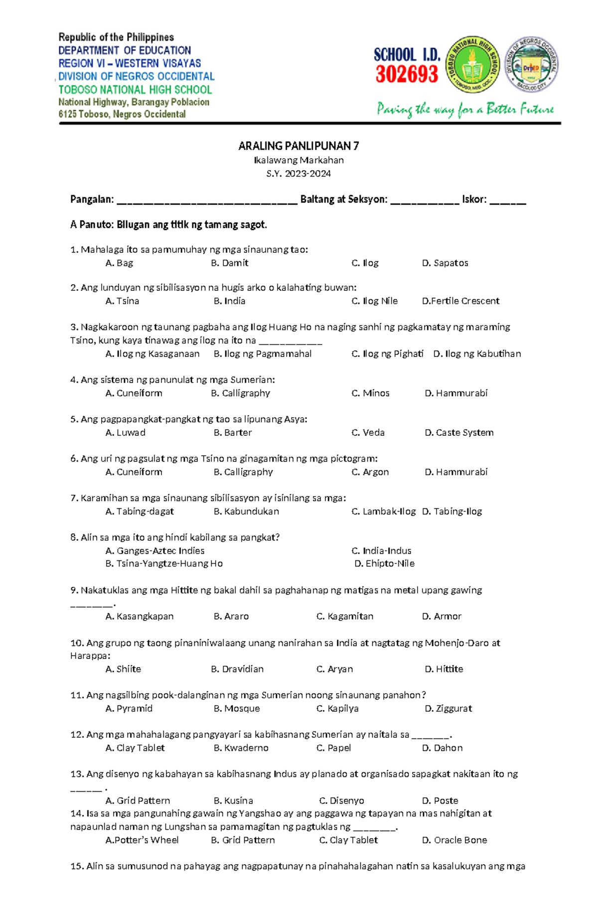 Araling Panlipunan 7 Q2 Exam - ARALING PANLIPUNAN 7 Ikalawang Markahan S. 2023- Pangalan: - Studocu