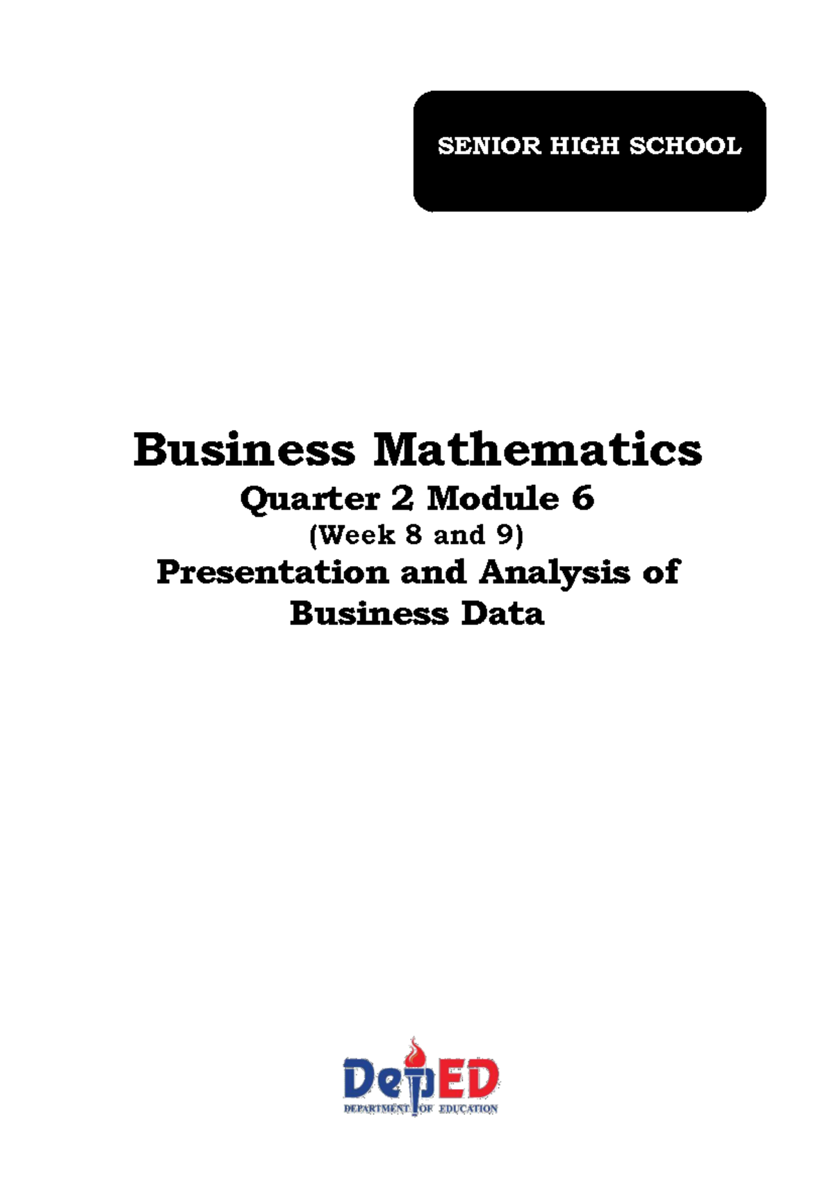 Q2 Bus Math - Module 6: Analyzing Business Data and Graphs - Studocu