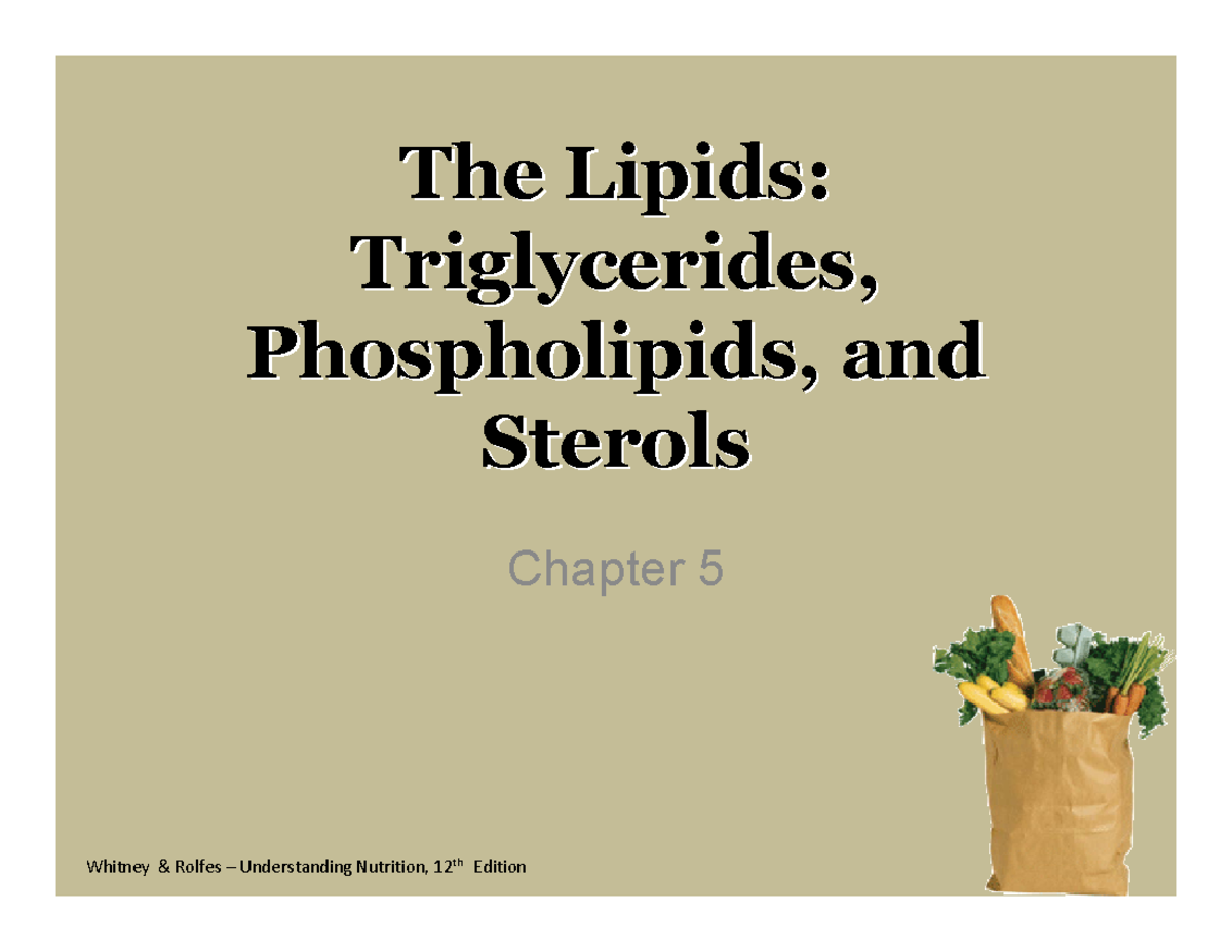 Understanding Nutrition: Lipids - Chapter 5 Insights - Studeersnel