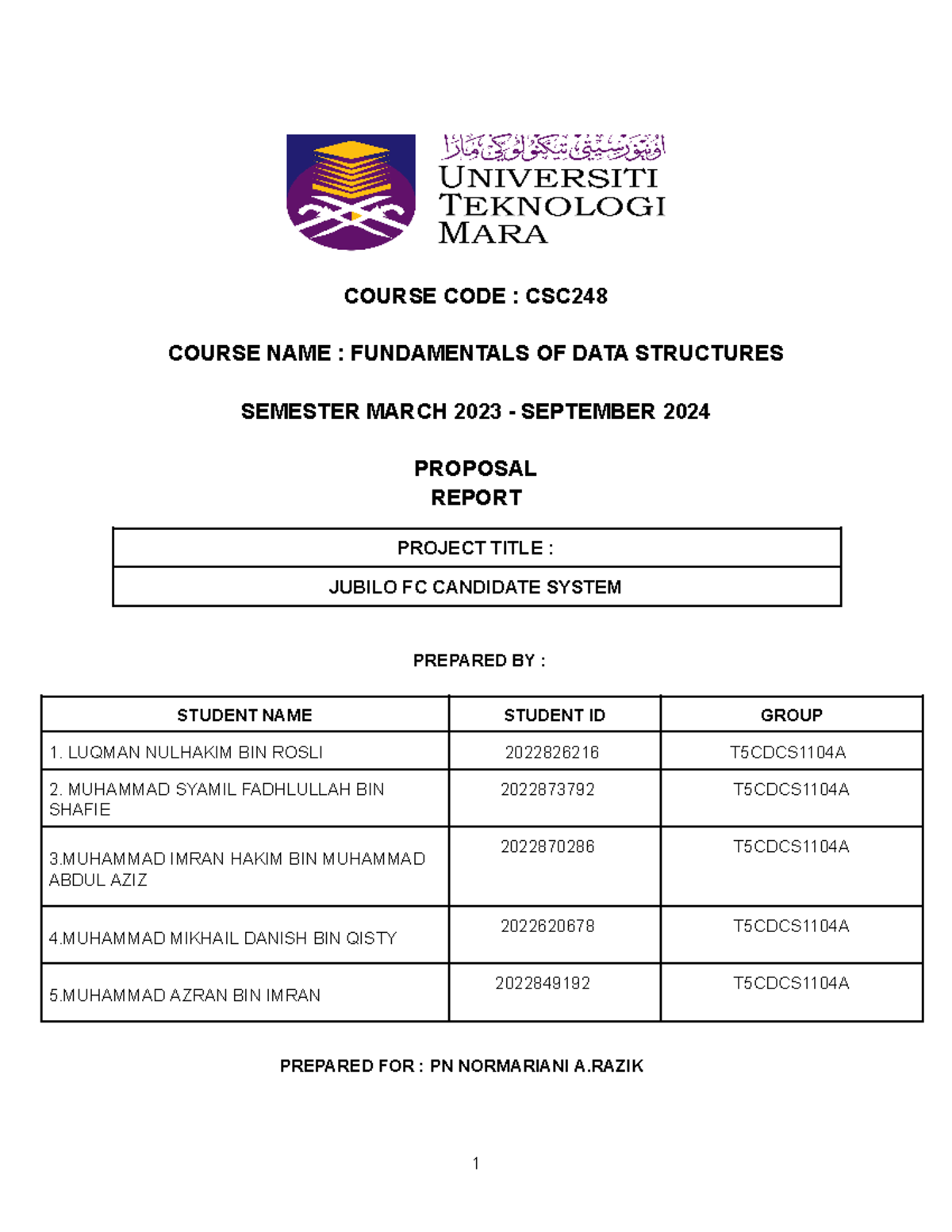 CSC248 Group Project Proposal - COURSE CODE : CSC COURSE NAME ...