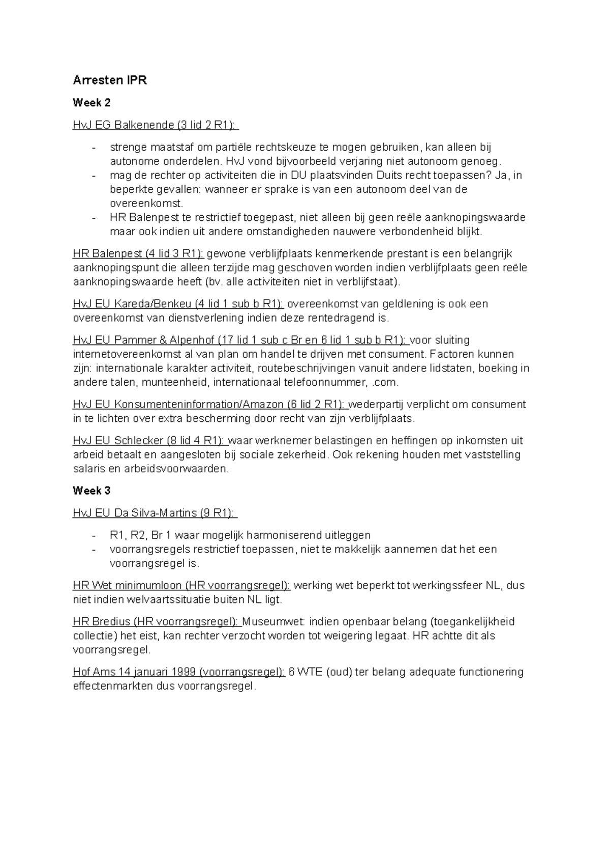 Arresten IPR - Belangrijke Uitspraken en Rechtskeuzes (Week 2-7 ...