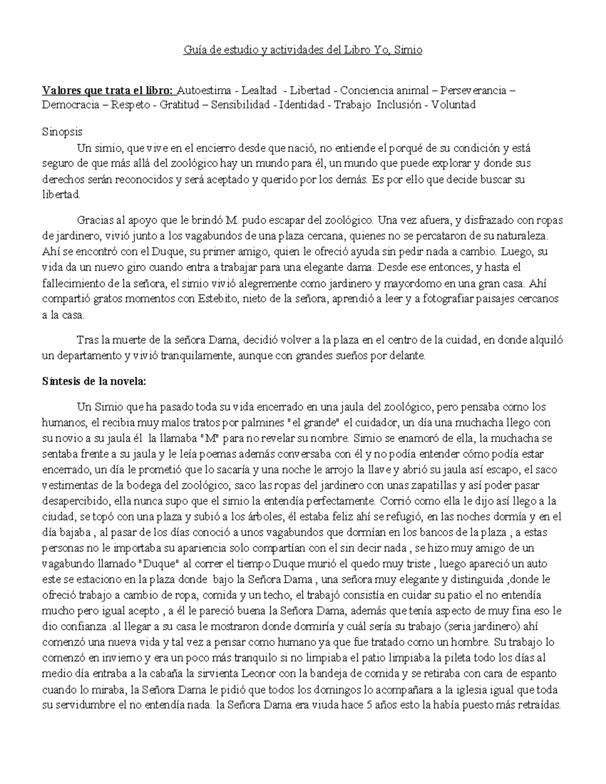 Guía de Estudio: Resumen y Actividades del Libro "Yo, Simio" - Studocu