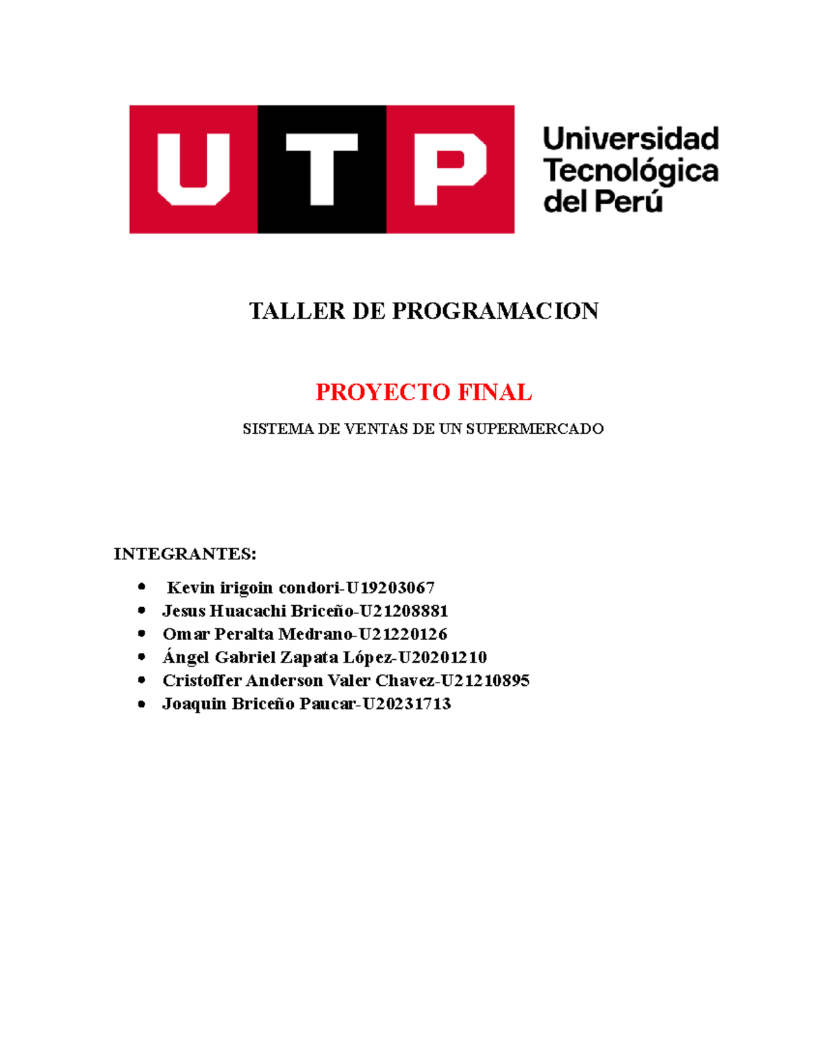 TP - Proyecto Final - TALLER DE PROGRAMACION PROYECTO FINAL SISTEMA DE VENTAS DE UN SUPERMERCADO ...