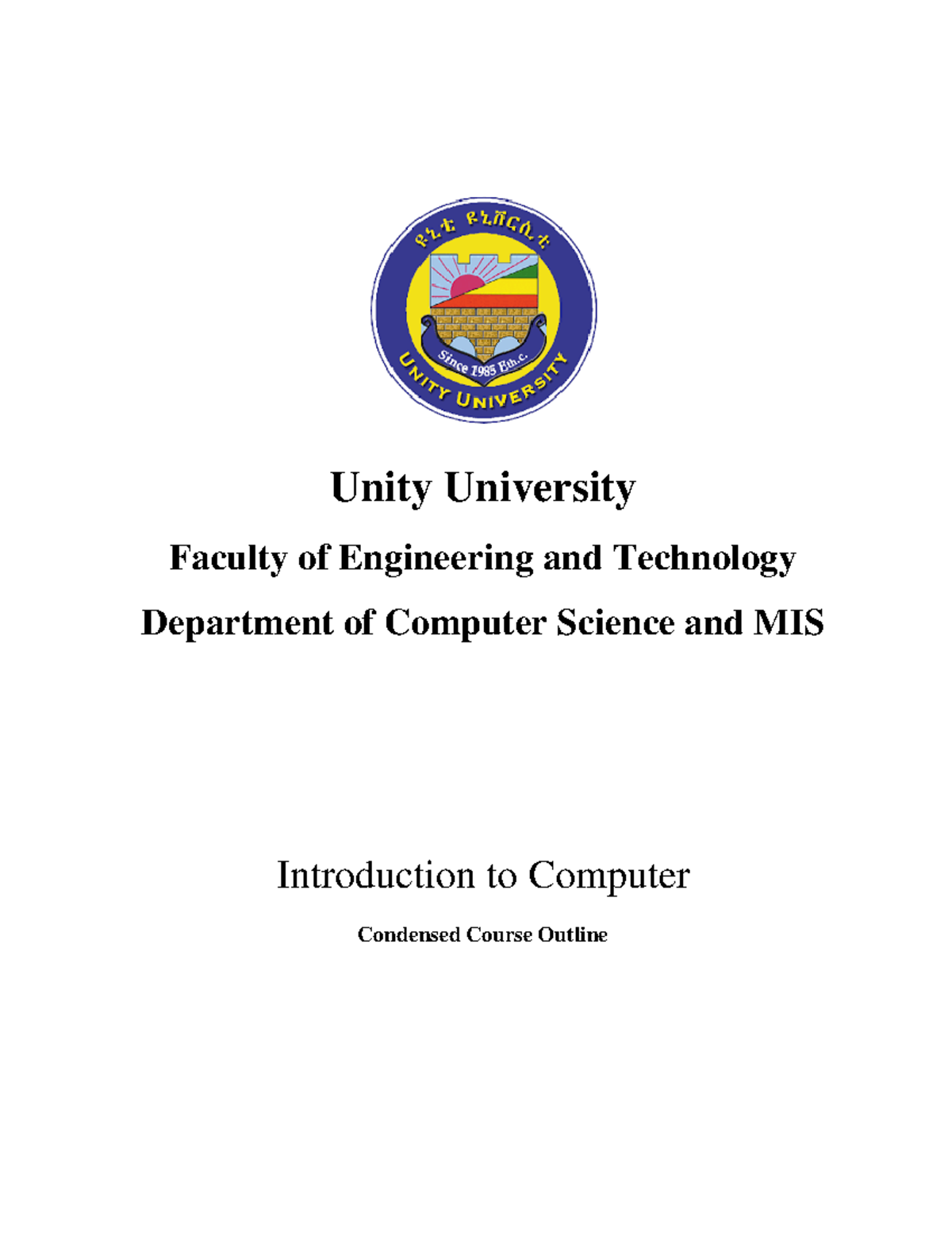 Introduction to Computer Technology Lecture Note - Unity University ...
