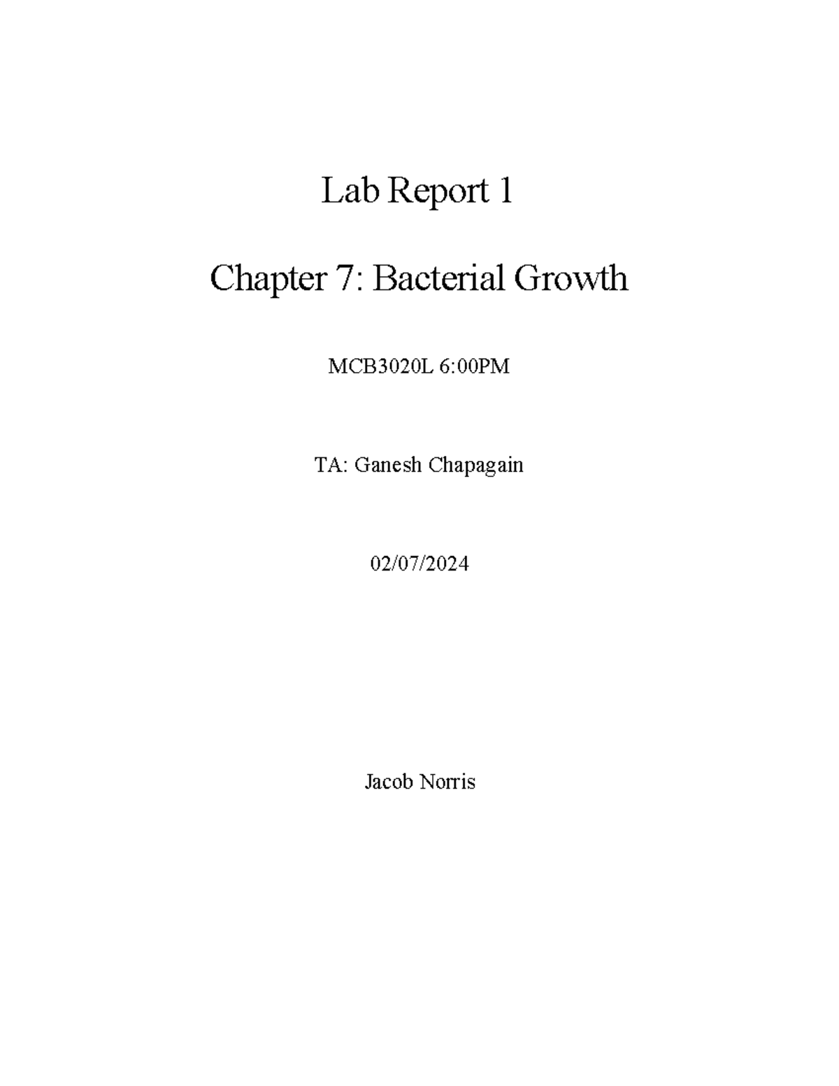 MCB3020L Lab Report 1: Investigating Bacterial Growth Factors - Studocu