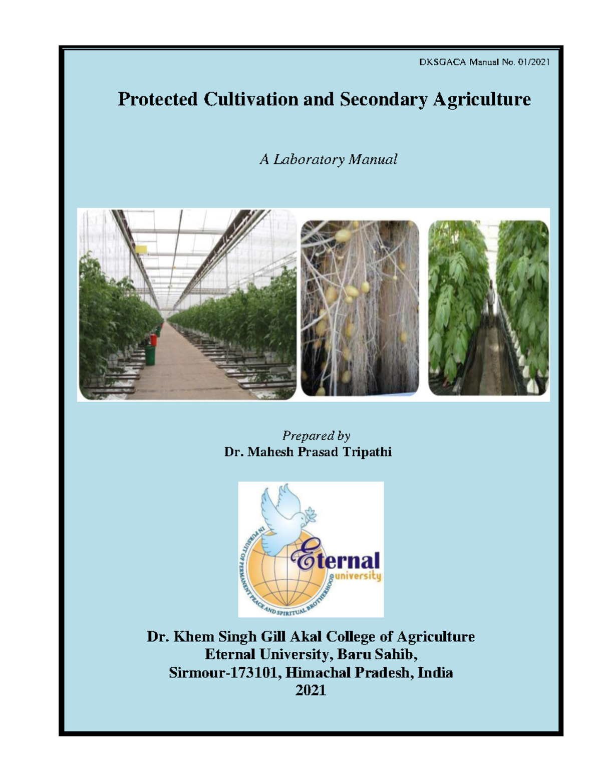 DKSGACA Manual 01: Laboratory Manual on Protected Cultivation ...