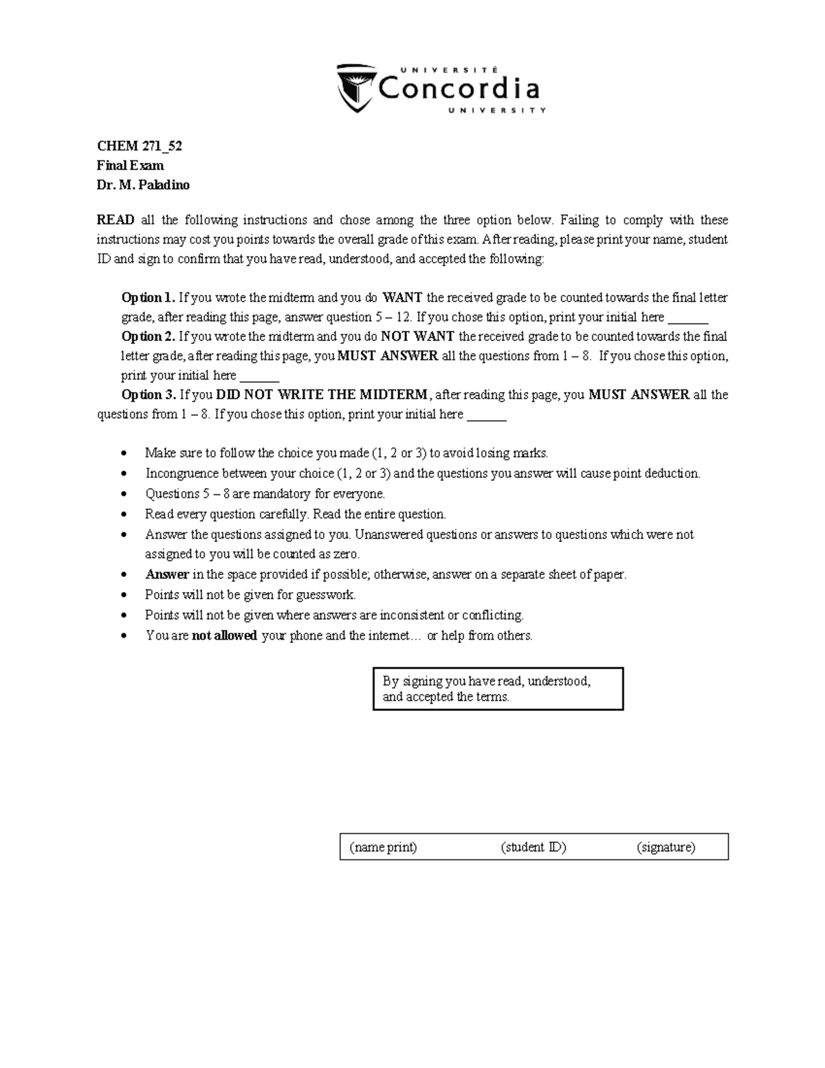 Final exam cover page - CHEM 271_ Final Exam Dr. M. Paladino READ all ...
