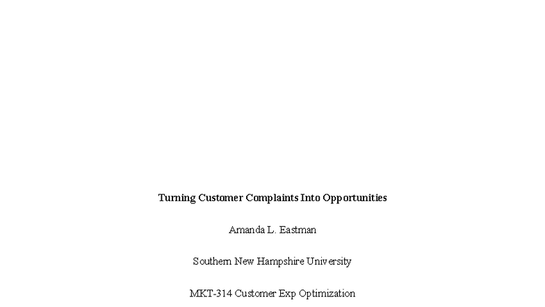 MKT 314 Module 2: Transforming Customer Complaints into Opportunities ...
