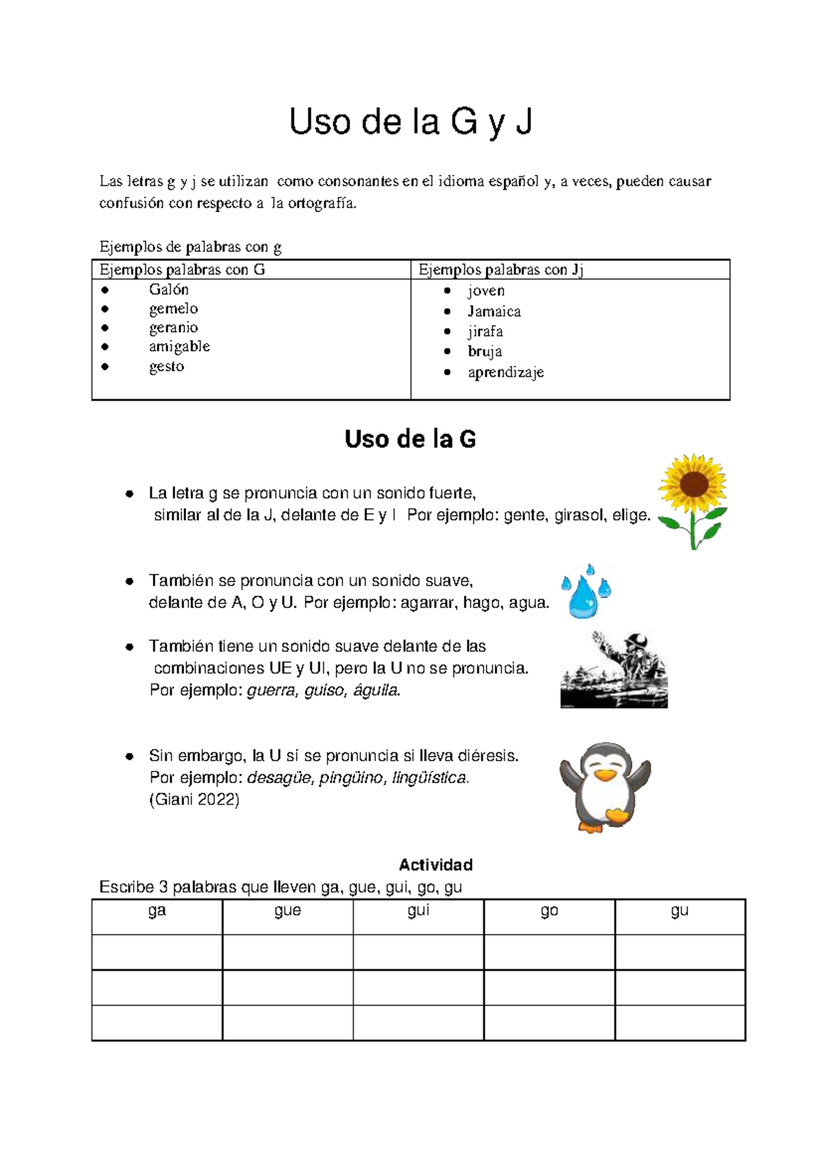 Regla de la g y j - Uso de la G y J Las letras g y j se utilizan como ...