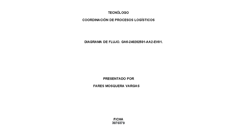 Diagrama de Flujo para Procesos Logísticos - TECNÓLOGO GA6-240202501 ...