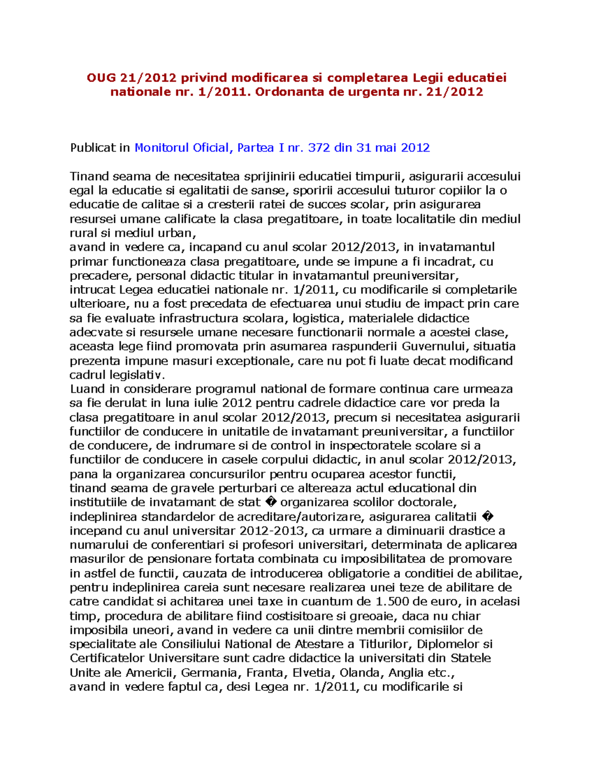 OUG 21/2012: Modificări ale Legii Educației Naționale - Studocu