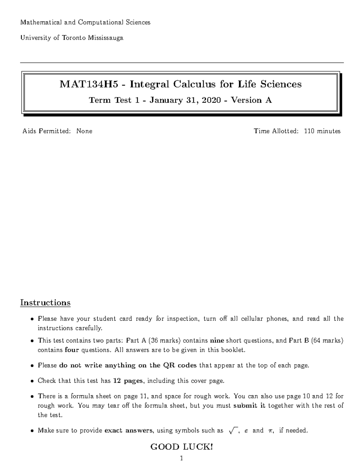Term Test 1 MAT134H5 Integral Calculus for Life Sciences - Jan 31, 2020 ...