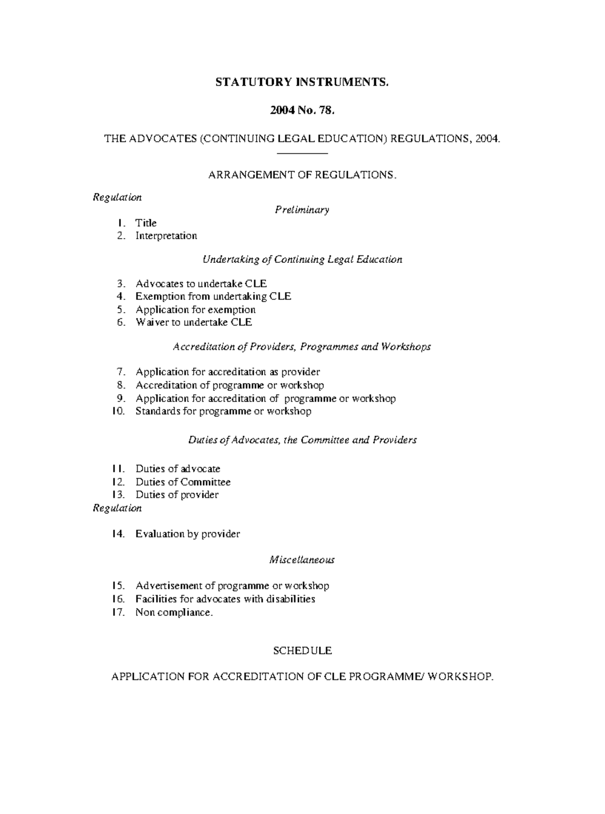 Advocates (CLE) Regulations 2004 - Statutory Instrument 78 Summary ...