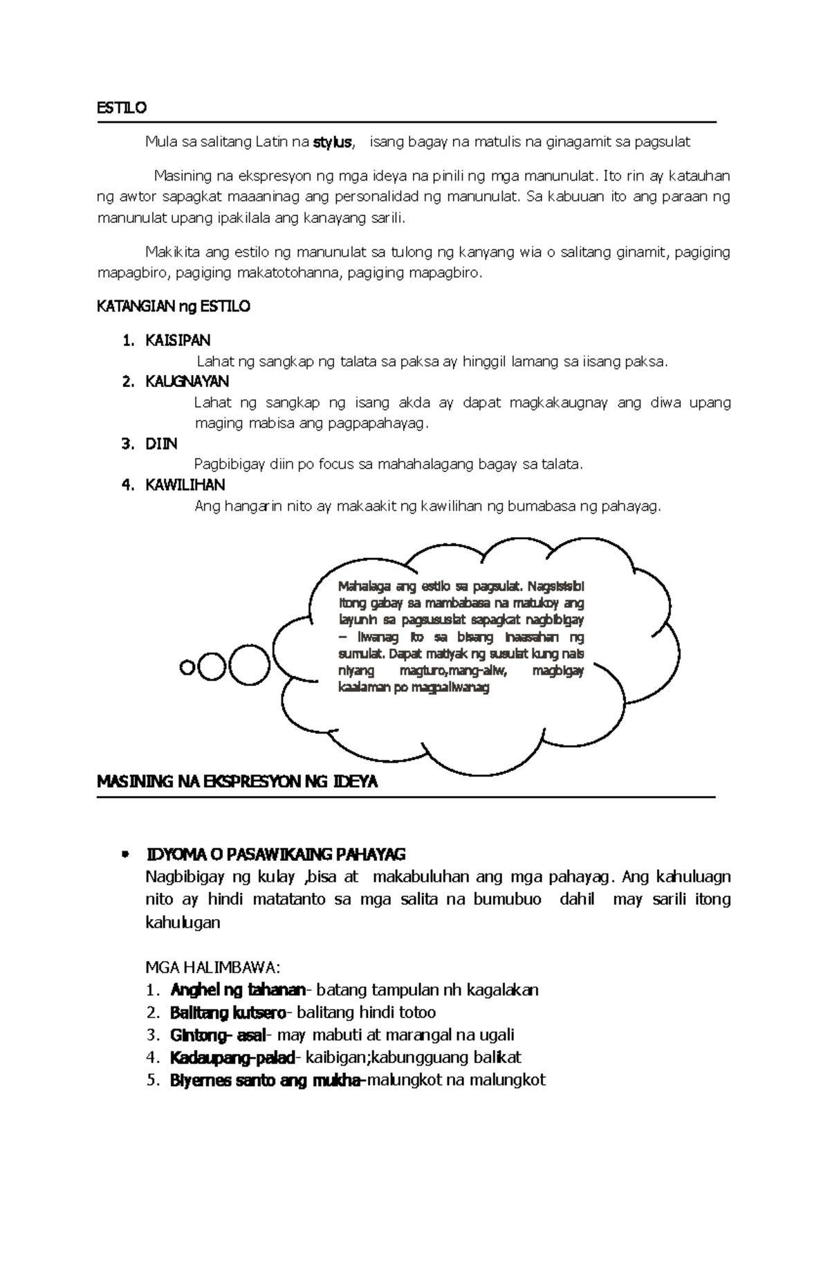 Lesson 1-3 masining - ESTILO Mula sa salitang Latin na stylus, isang ...