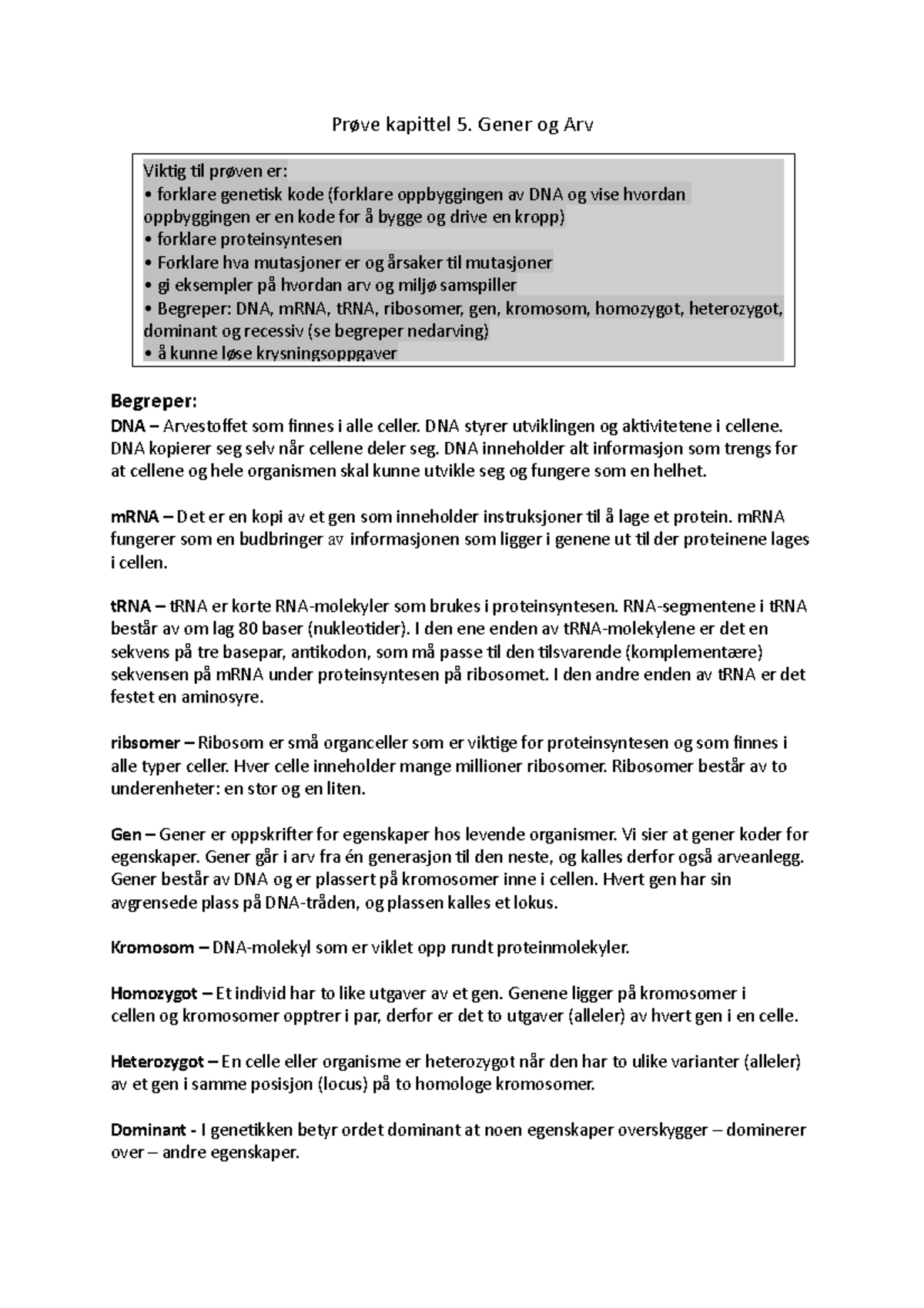 Prøve notater kap 5: Gener, Arv og Proteinsyntese - Studocu