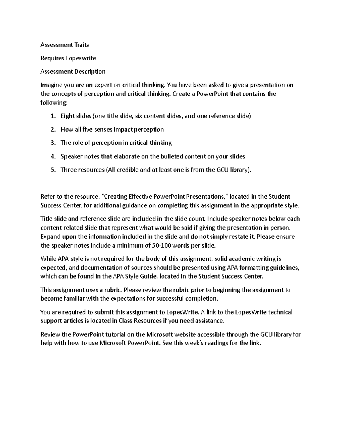 Assignment Wk 2: Perception & Critical Thinking Presentation Guide ...