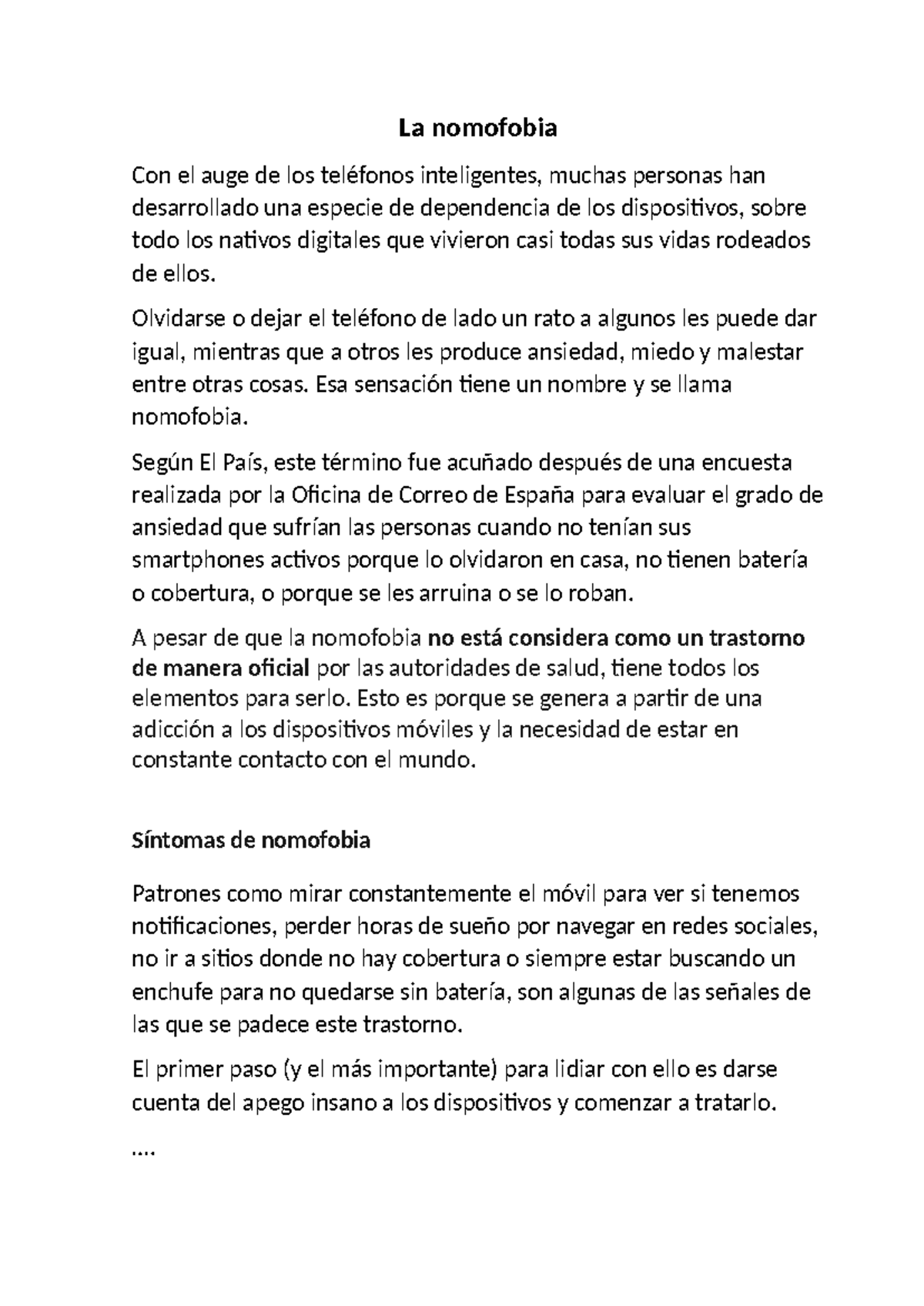 La nomofobia - La nomofobia Con el auge de los teléfonos inteligentes ...
