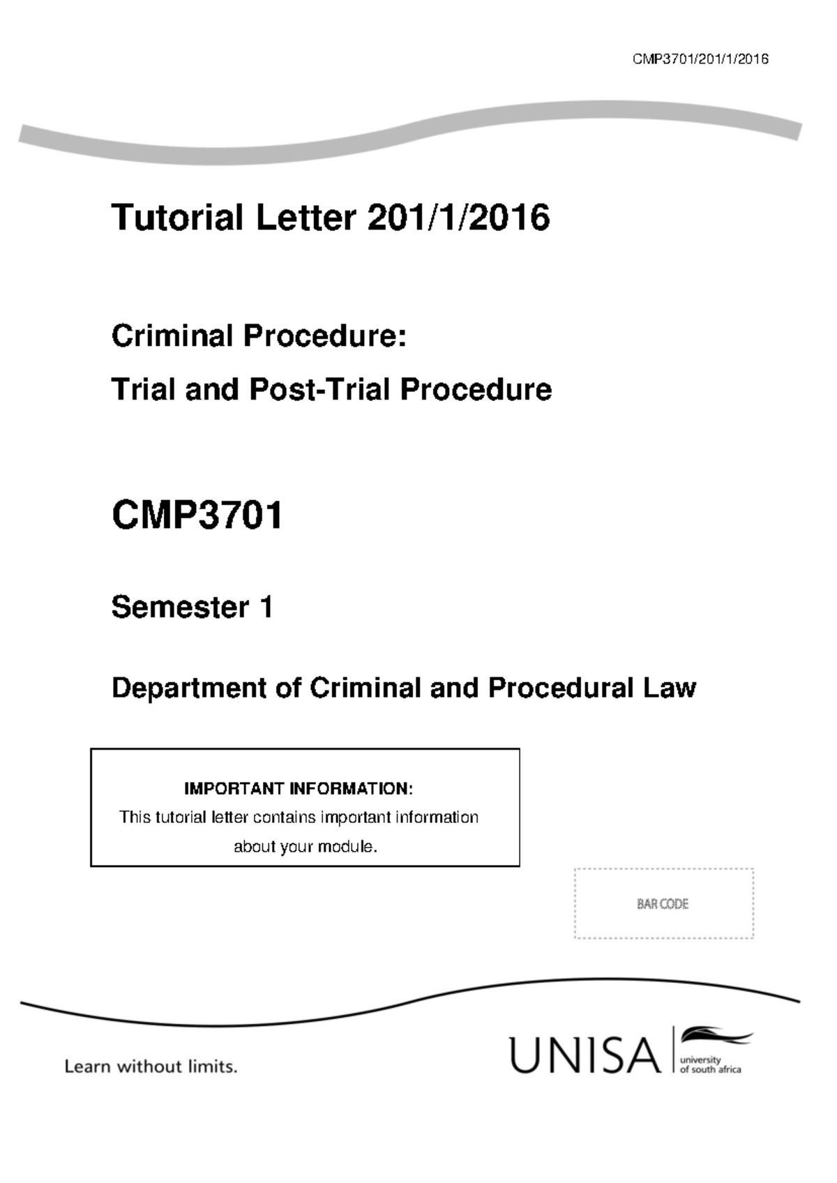 CPR 201-1-2016 Criminal Procedure - CMP3701/201/1/ Tutorial Letter 201 ...