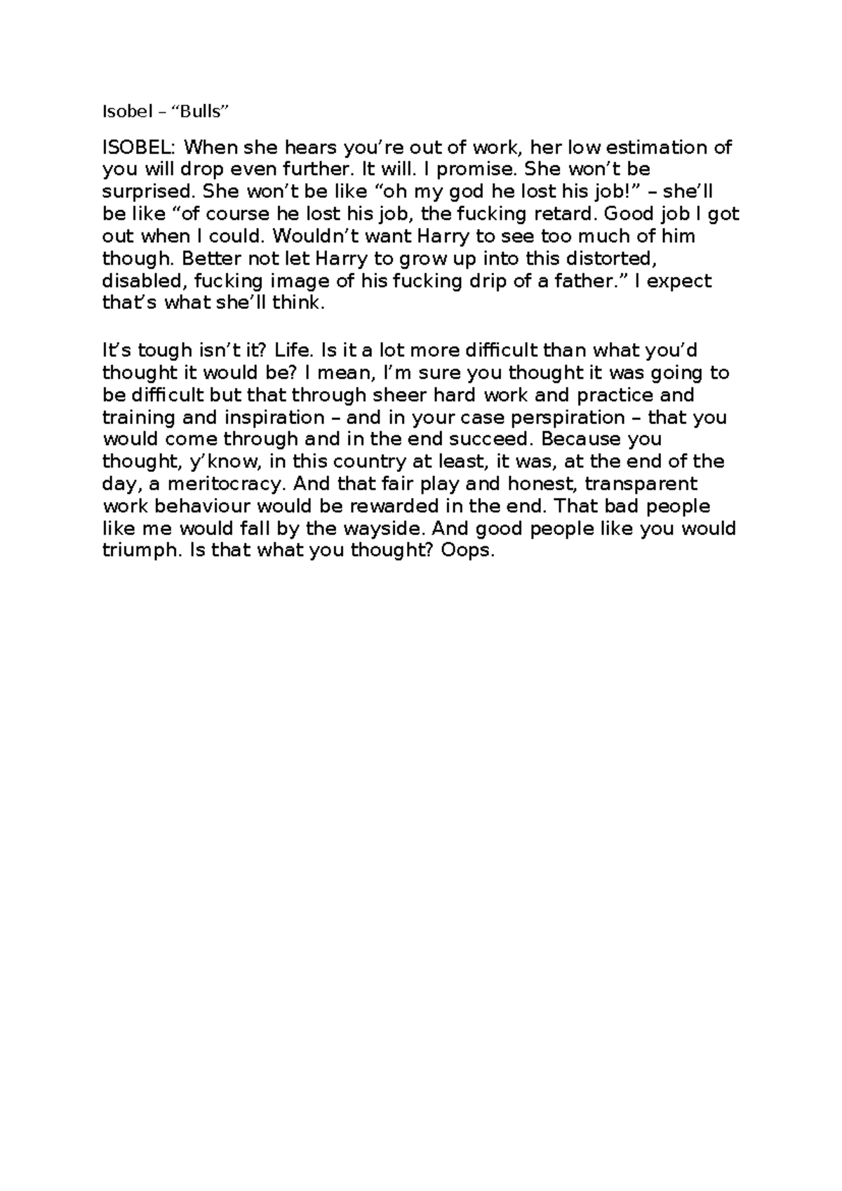 ISOBEL: Monologue Analysis - Bulls (Course Code: ISB101) - Studocu