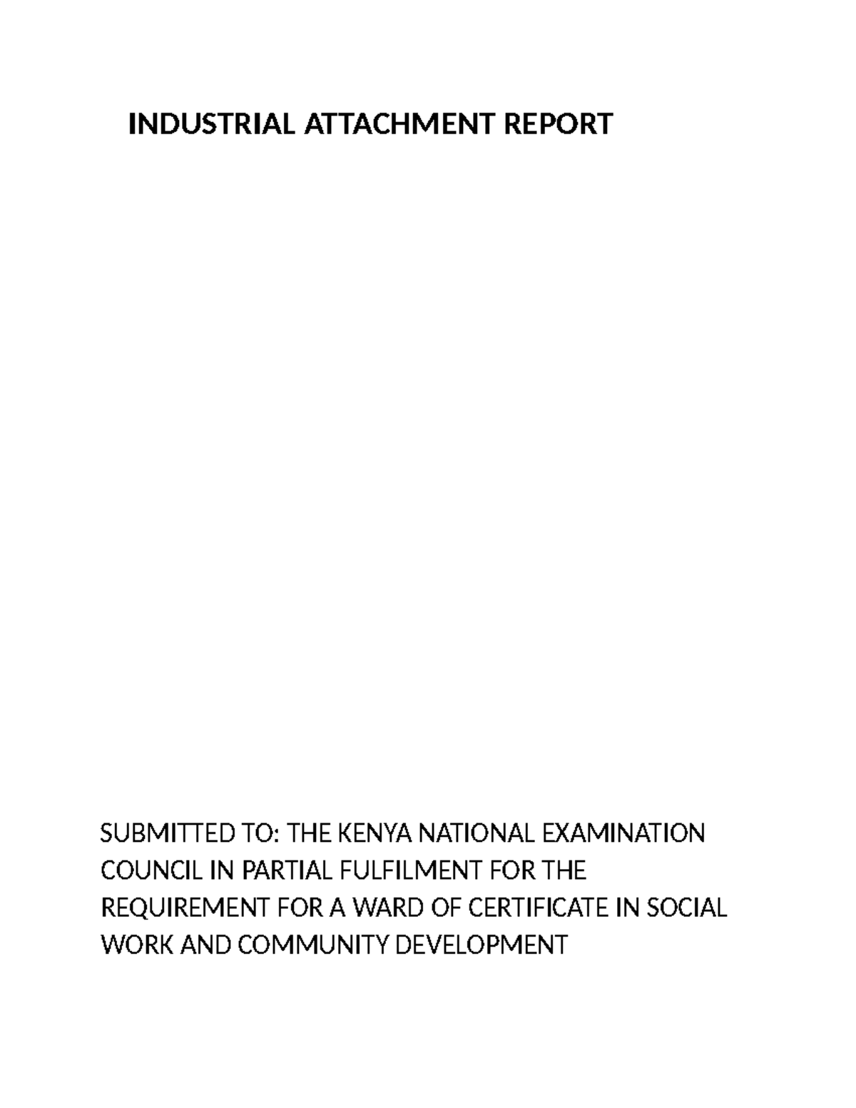 Industrial Attachment Report: Certificate in Social Work - Joyce ...