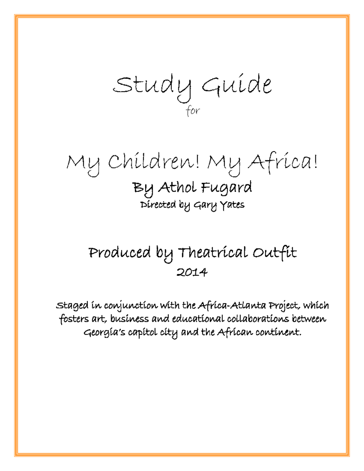 Study Guide: My Children! My Africa! (ENG 101) - Insights & Activities ...