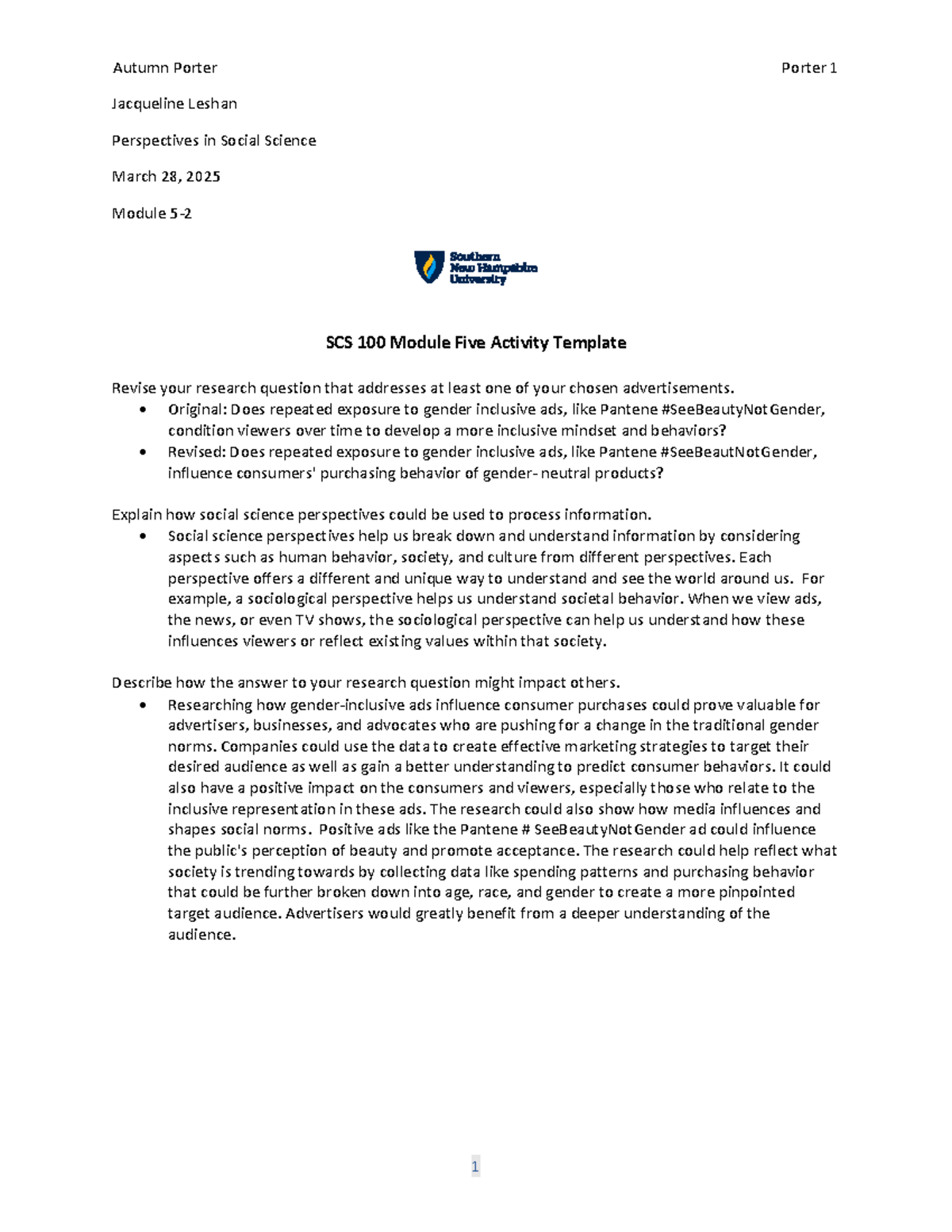 SCS 100 Module Five Activity Template - Autumn Porter Porter 1 Jacqueline Leshan Perspectives in ...