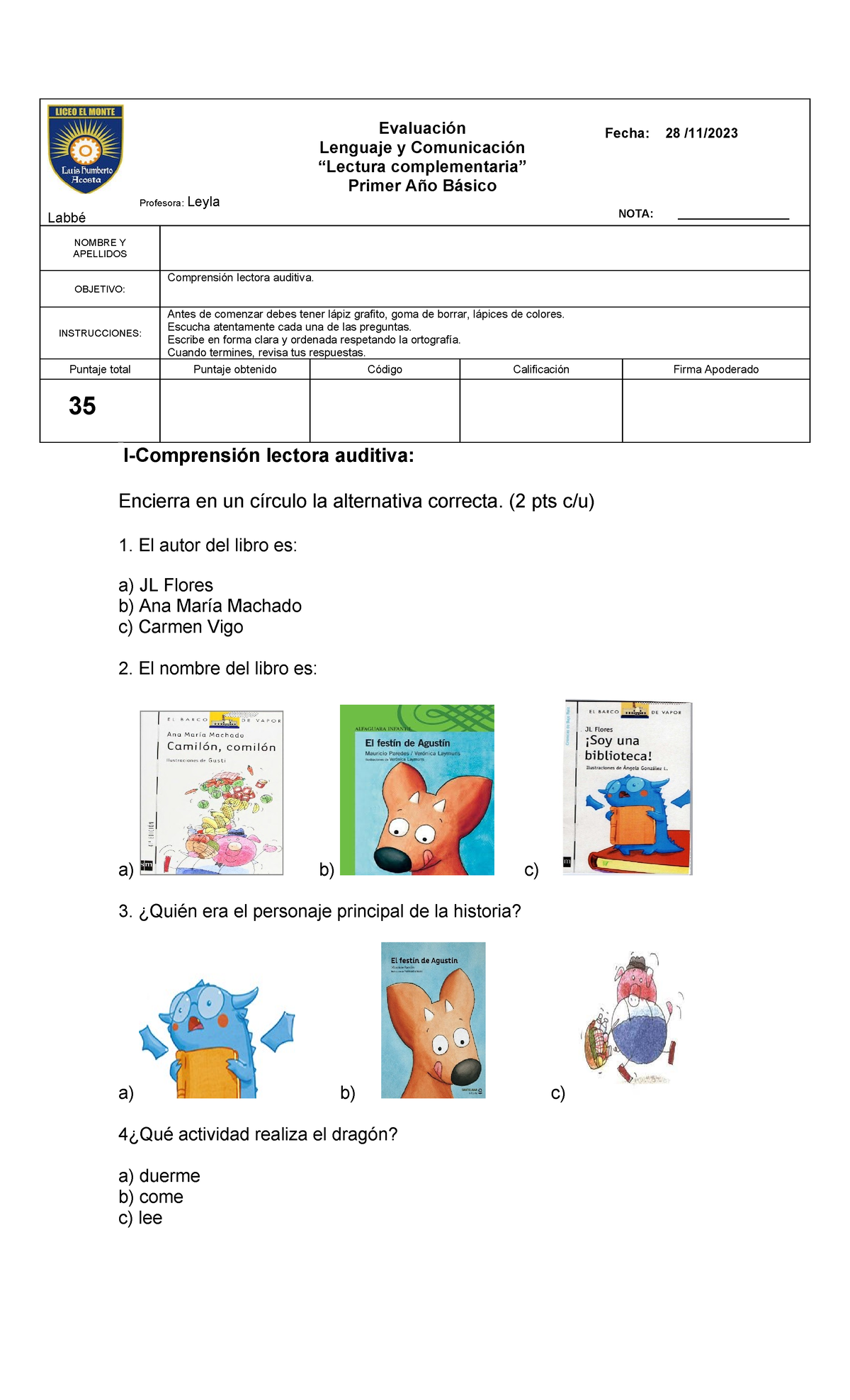 Evaluación LC^J: Comprensión Lectora Auditiva - Primer Año Básico - Studocu