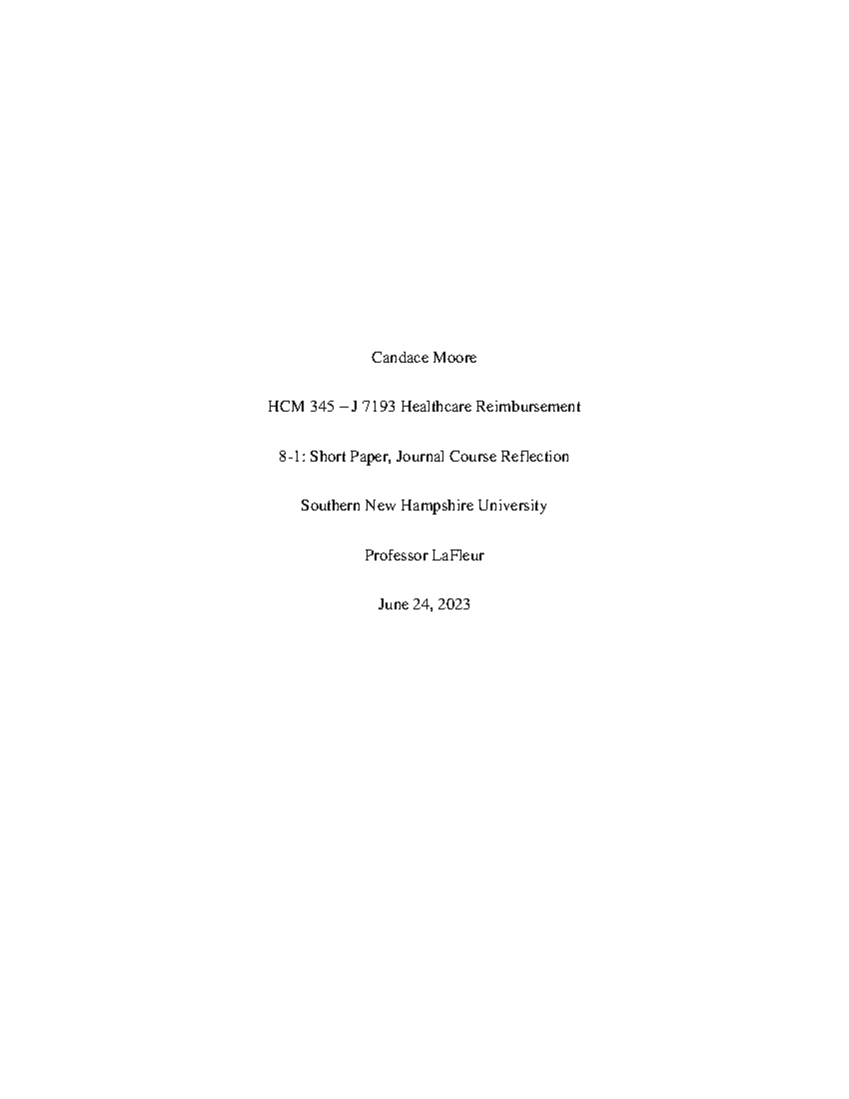 HCM 345 8-1 short paper Moore - Candace Moore HCM 345 – J 7193 ...