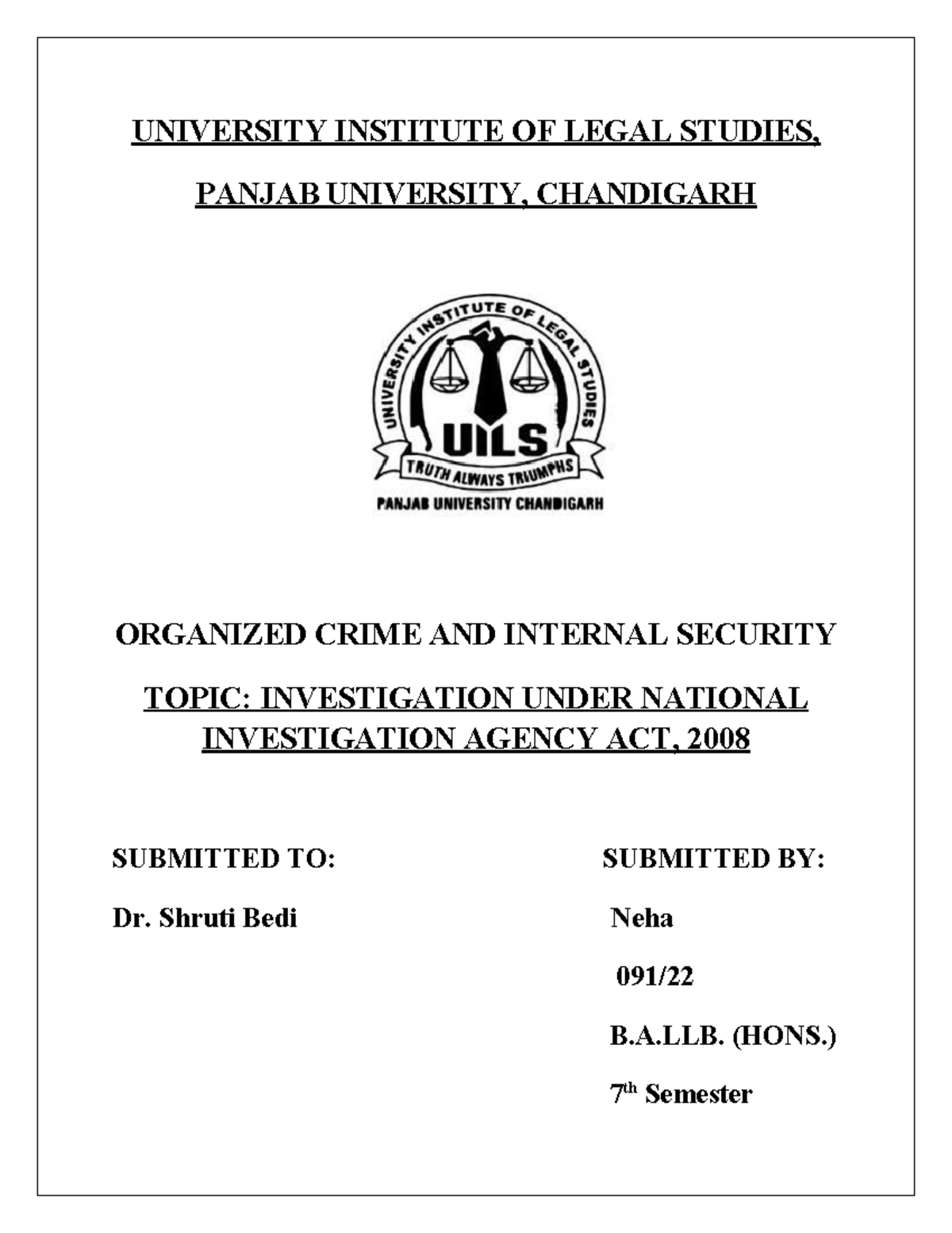 Organized Crime and Internal Security: NIA Act 2008 Analysis - B.A.LLB ...