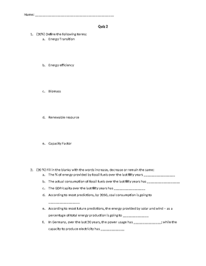Quiz 1: Energy Resources and Environmental Impacts - Quiz 1 A. (30 % ...