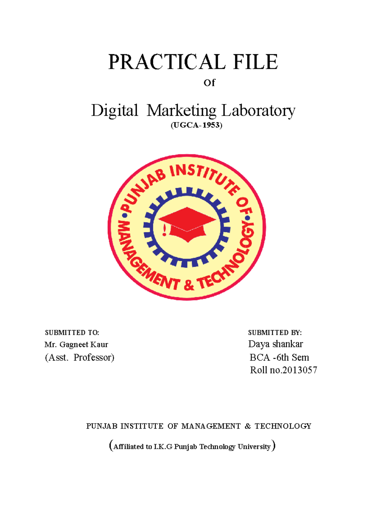 Digital Marketing Laboratory Practical File (UGCA-1953) - Studocu