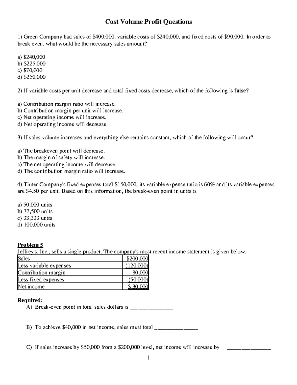 Chapter 6 CVP Questions and Analysis for Break-Even Calculations - Studocu